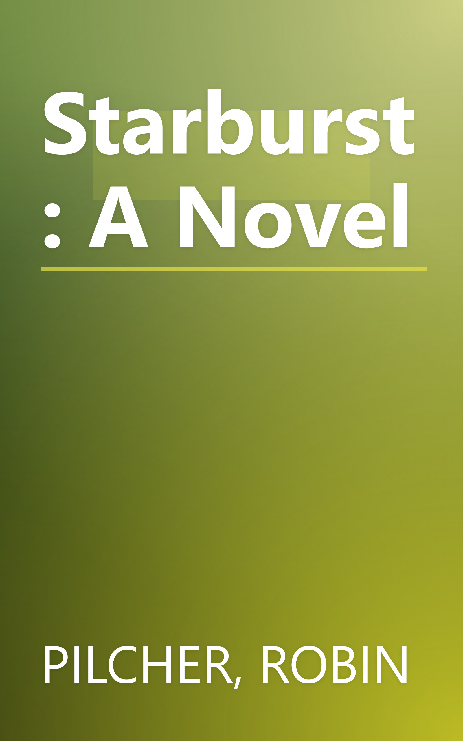 Starburst: A Novel book cover