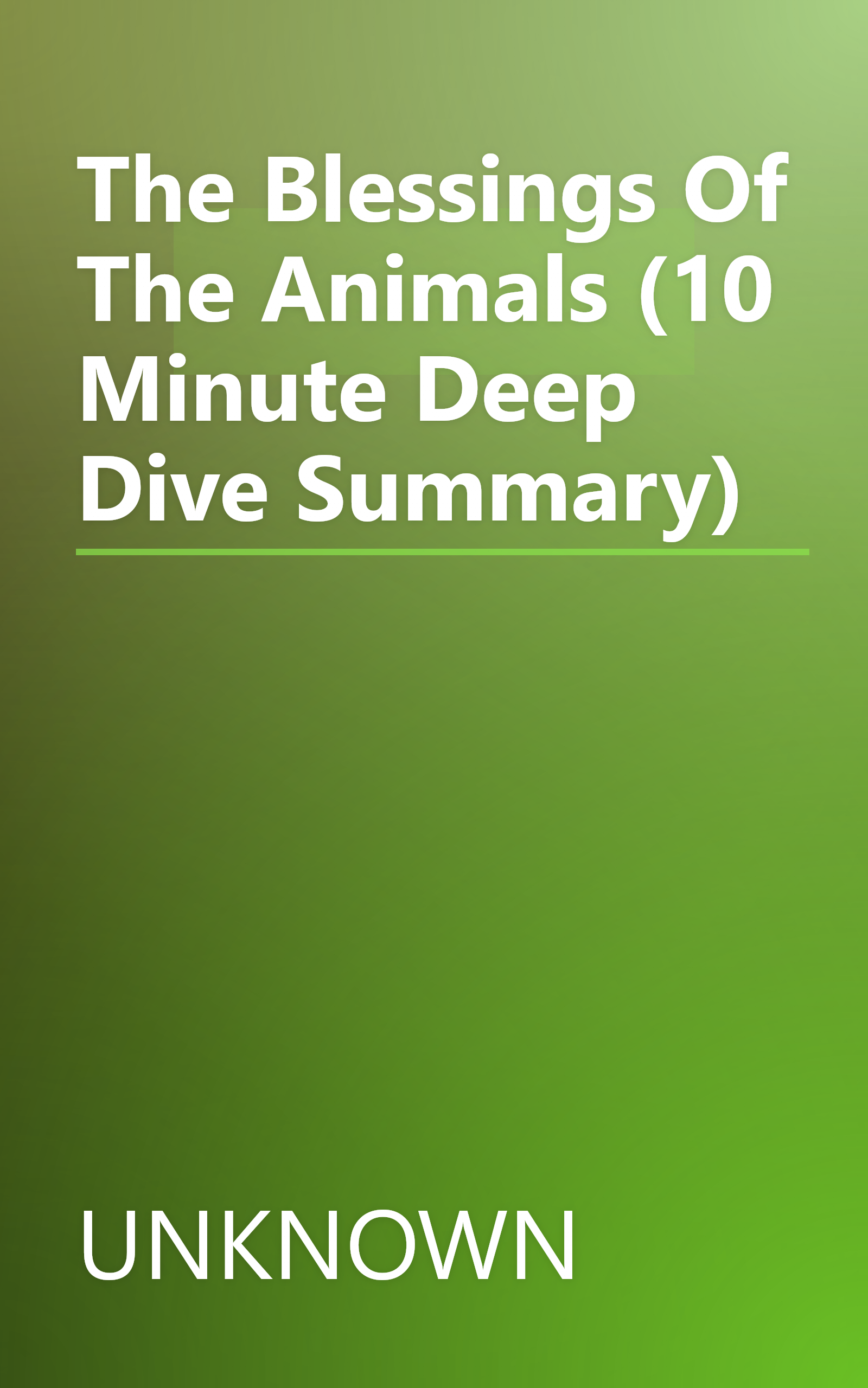 The Blessings Of The Animals (10 Minute   Deep Dive Summary) book cover