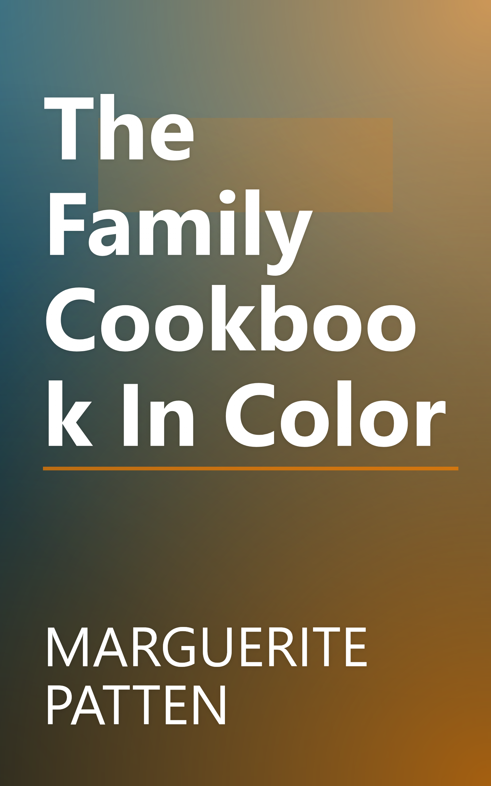 The Family Cookbook In Color book cover