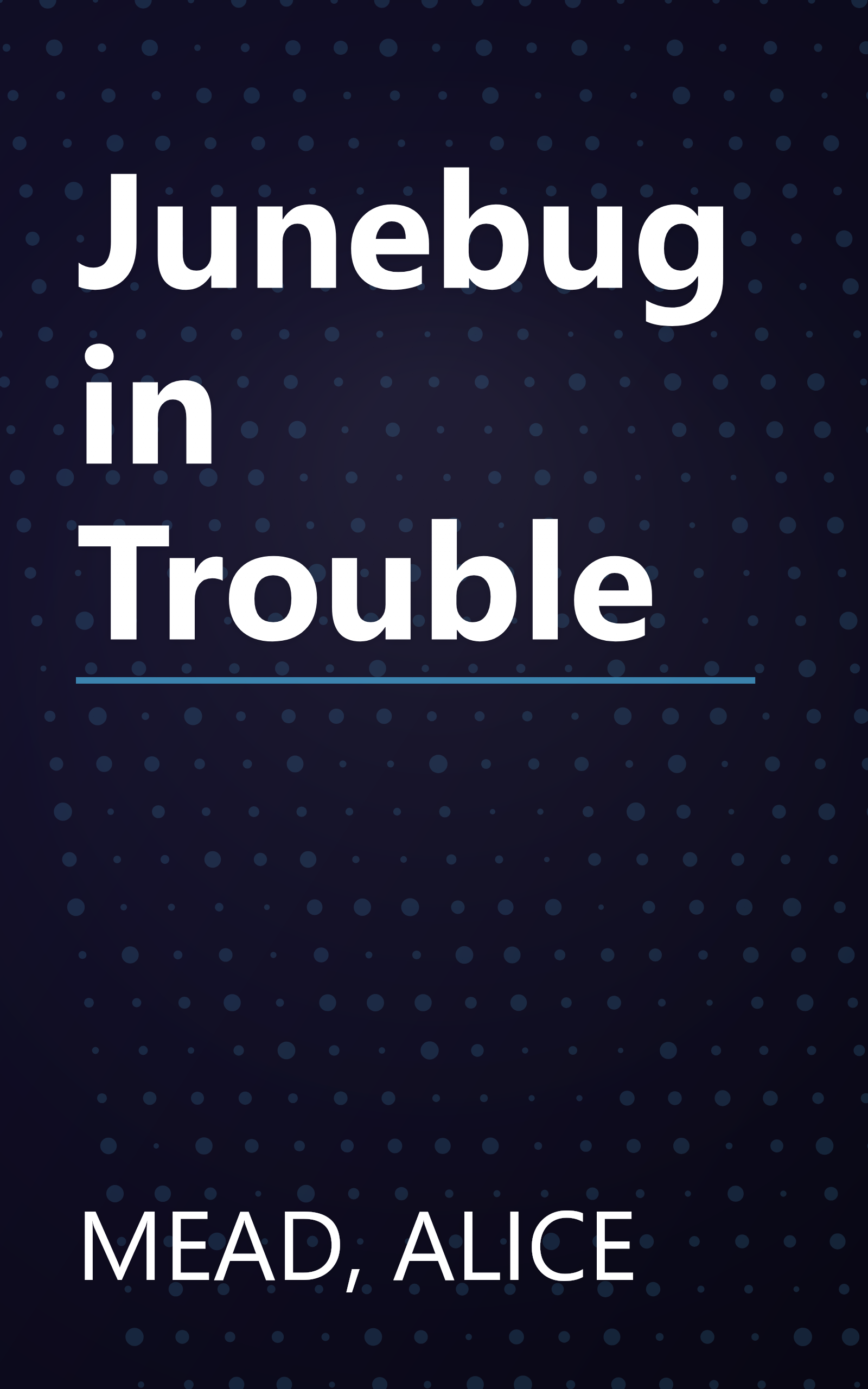 Junebug in Trouble book cover