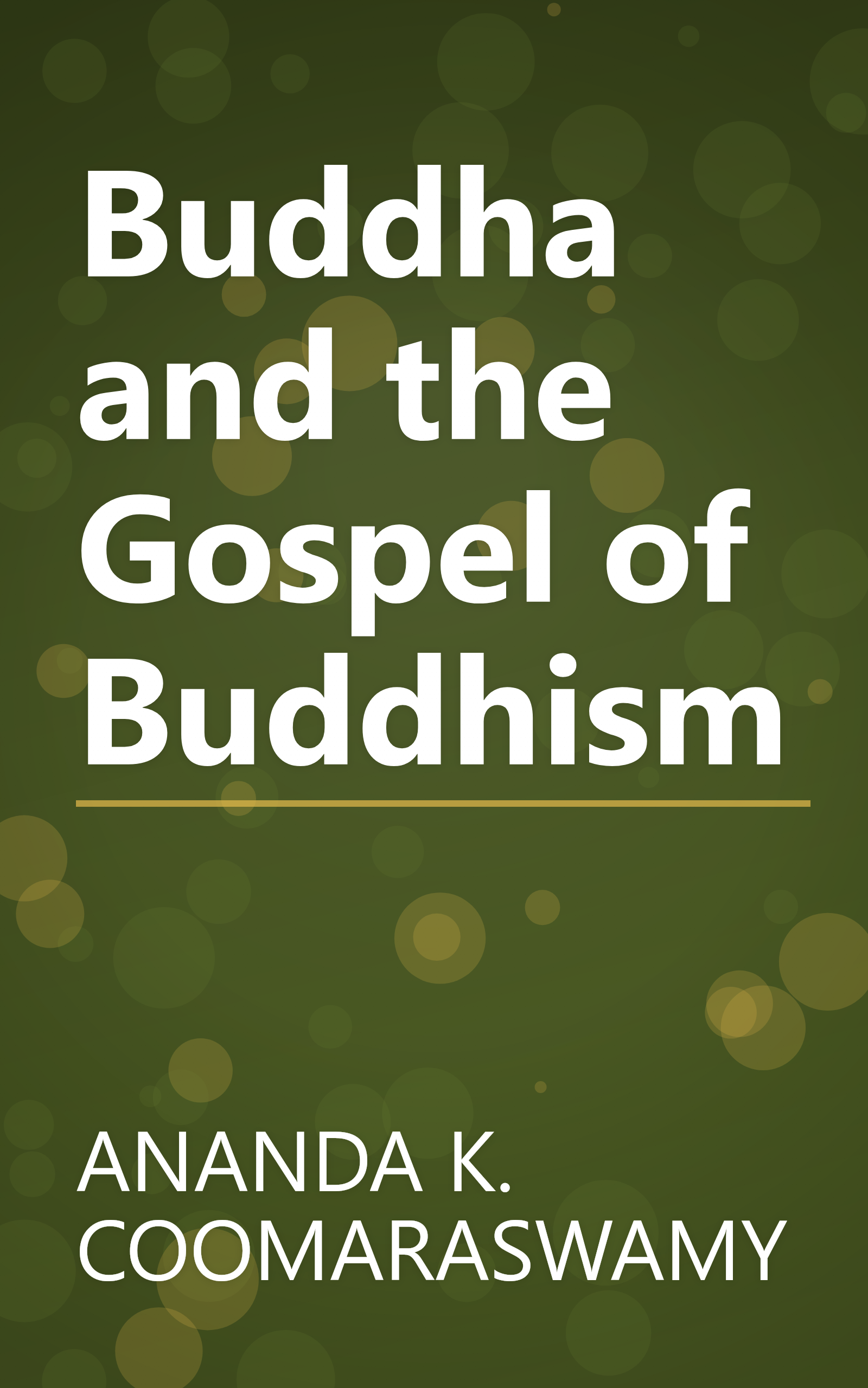 Buddha and the Gospel of Buddhism book cover