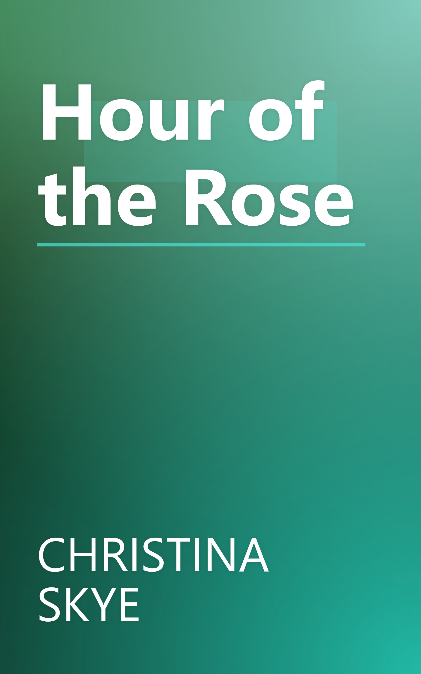 Hour of the Rose book cover