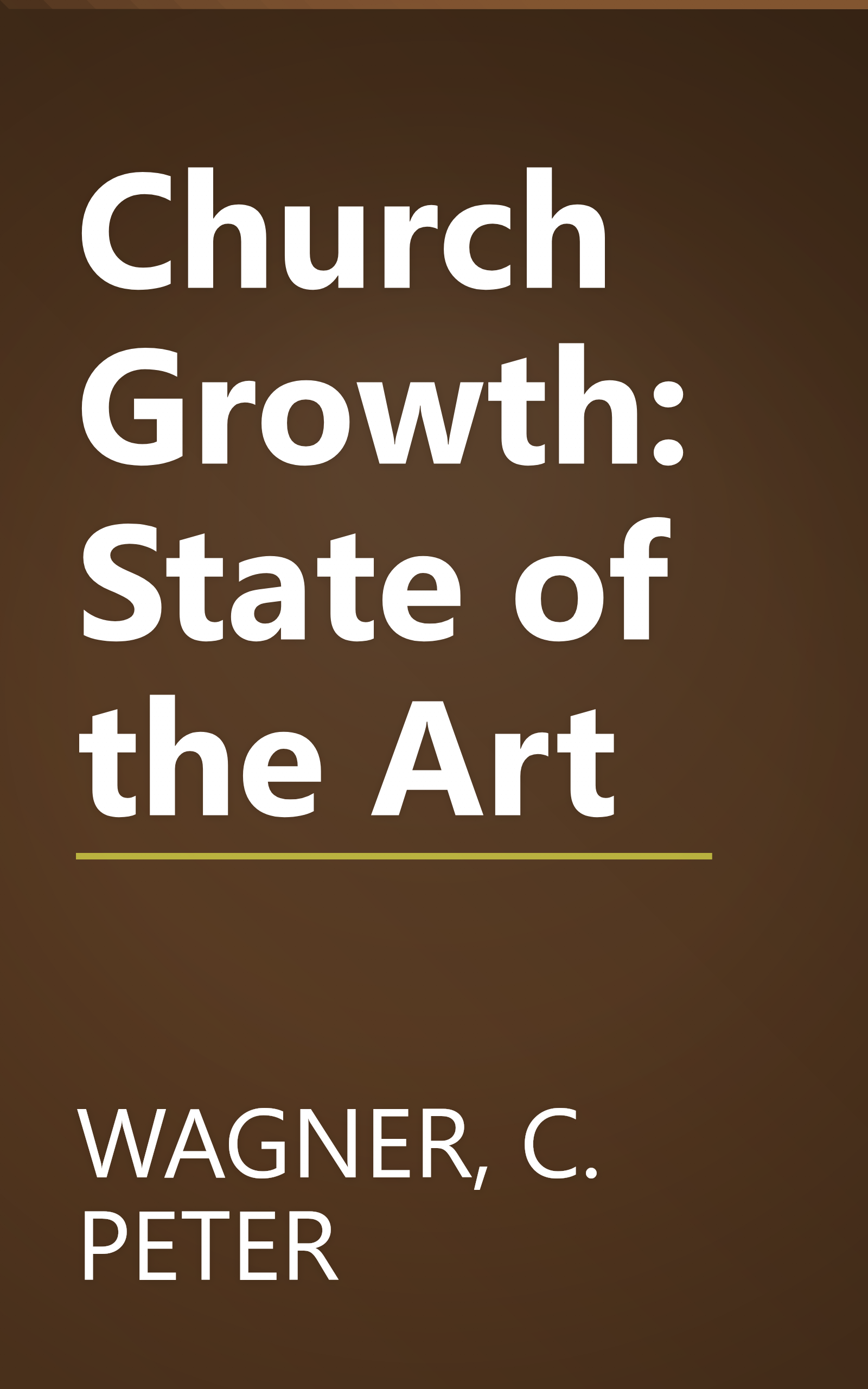 Church Growth: State of the Art book cover