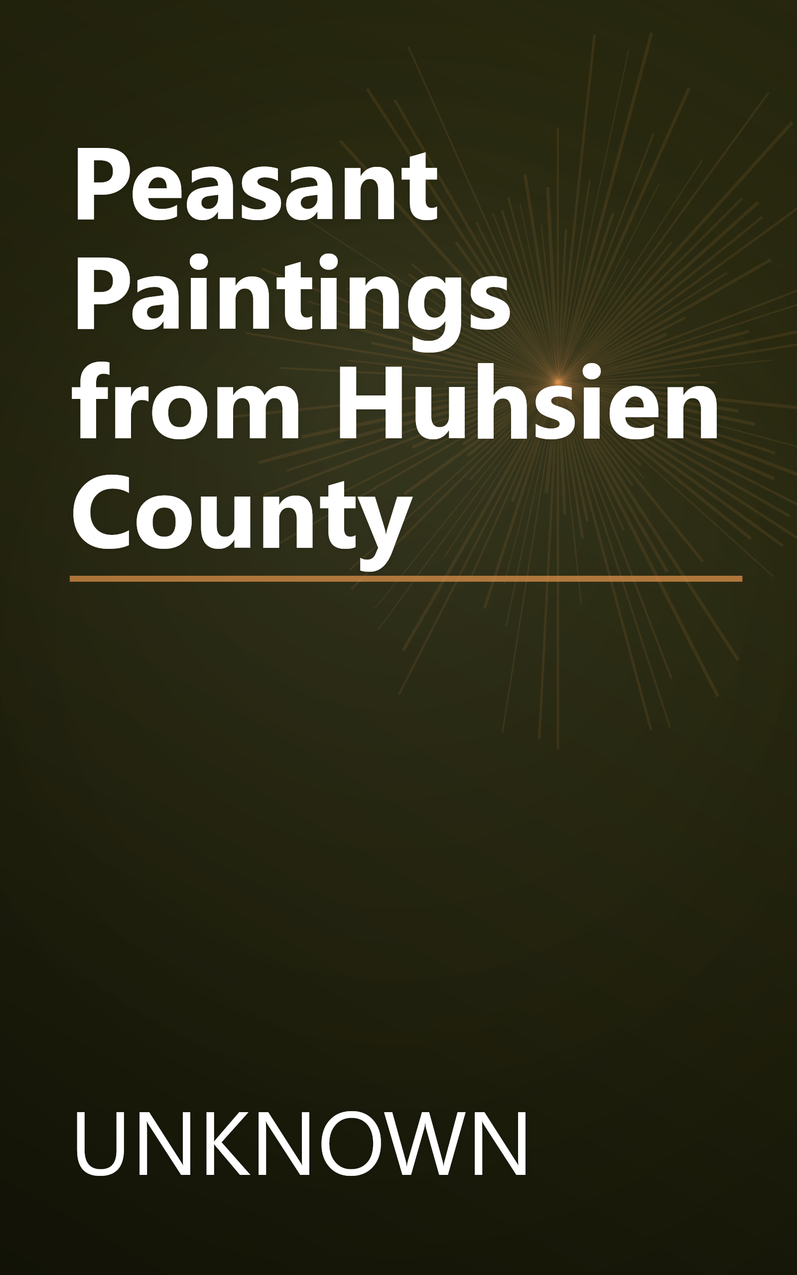 Peasant Paintings from Huhsien County book cover