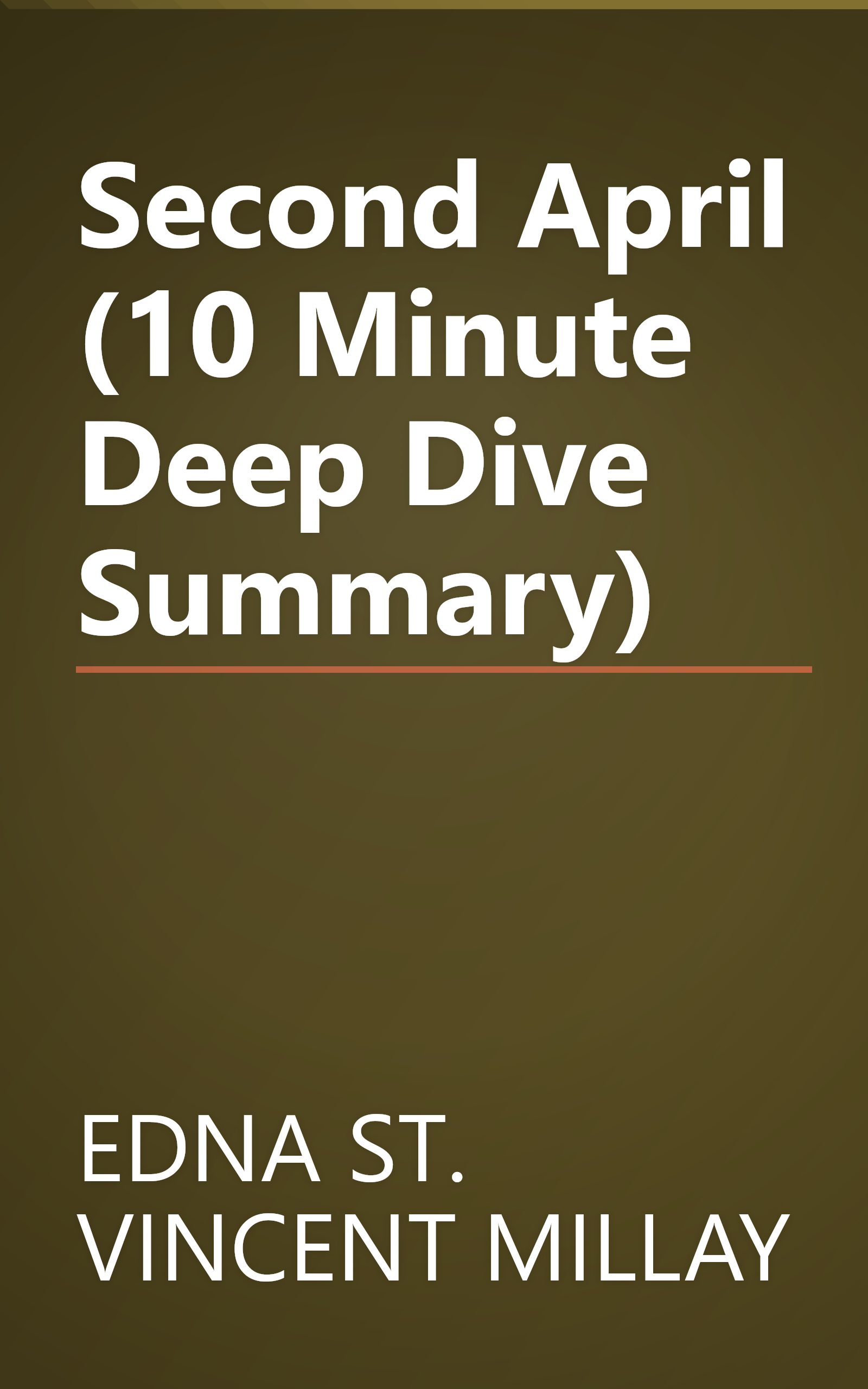 Second April (10 Minute   Deep Dive Summary) book cover