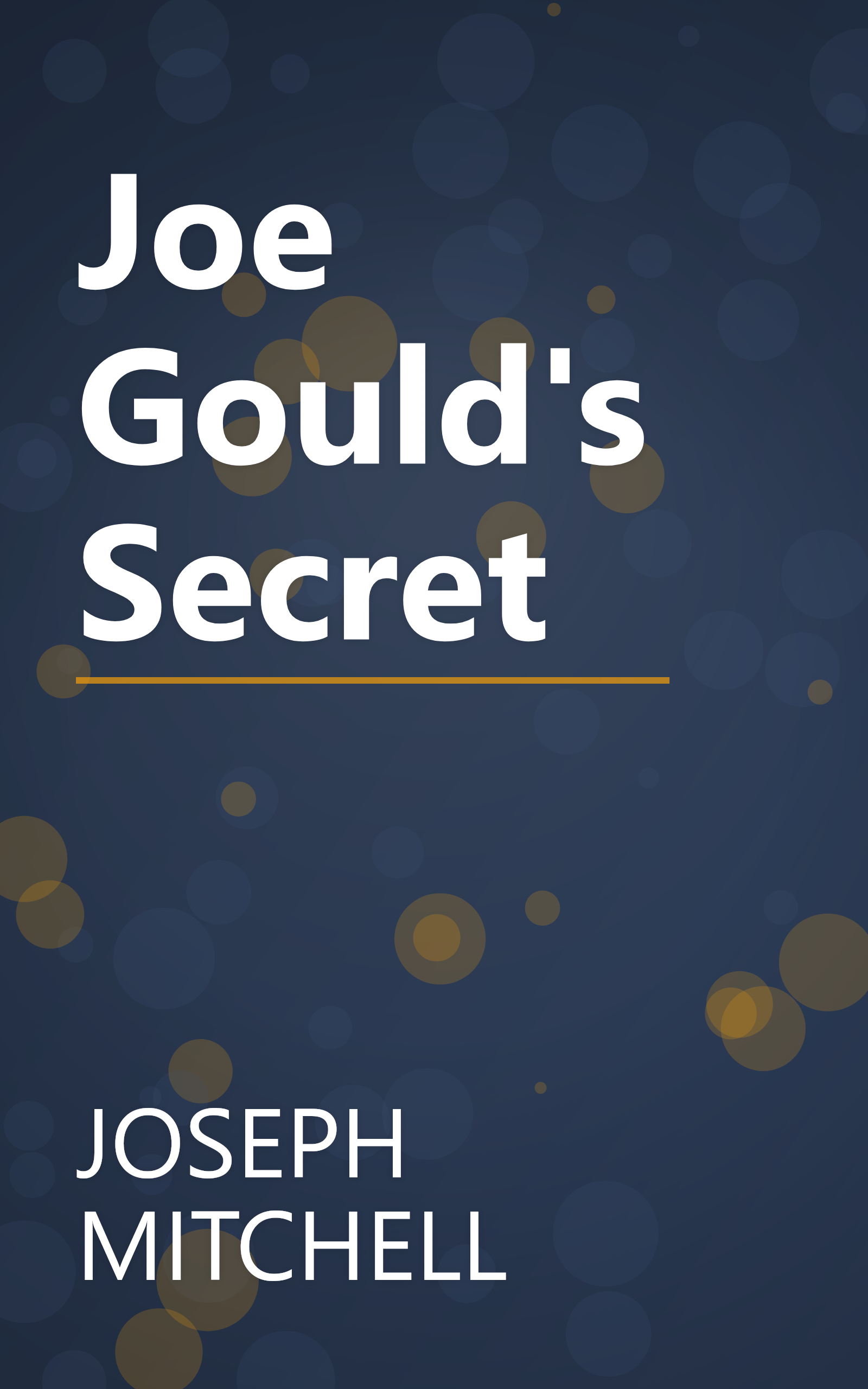Joe Gould's Secret book cover