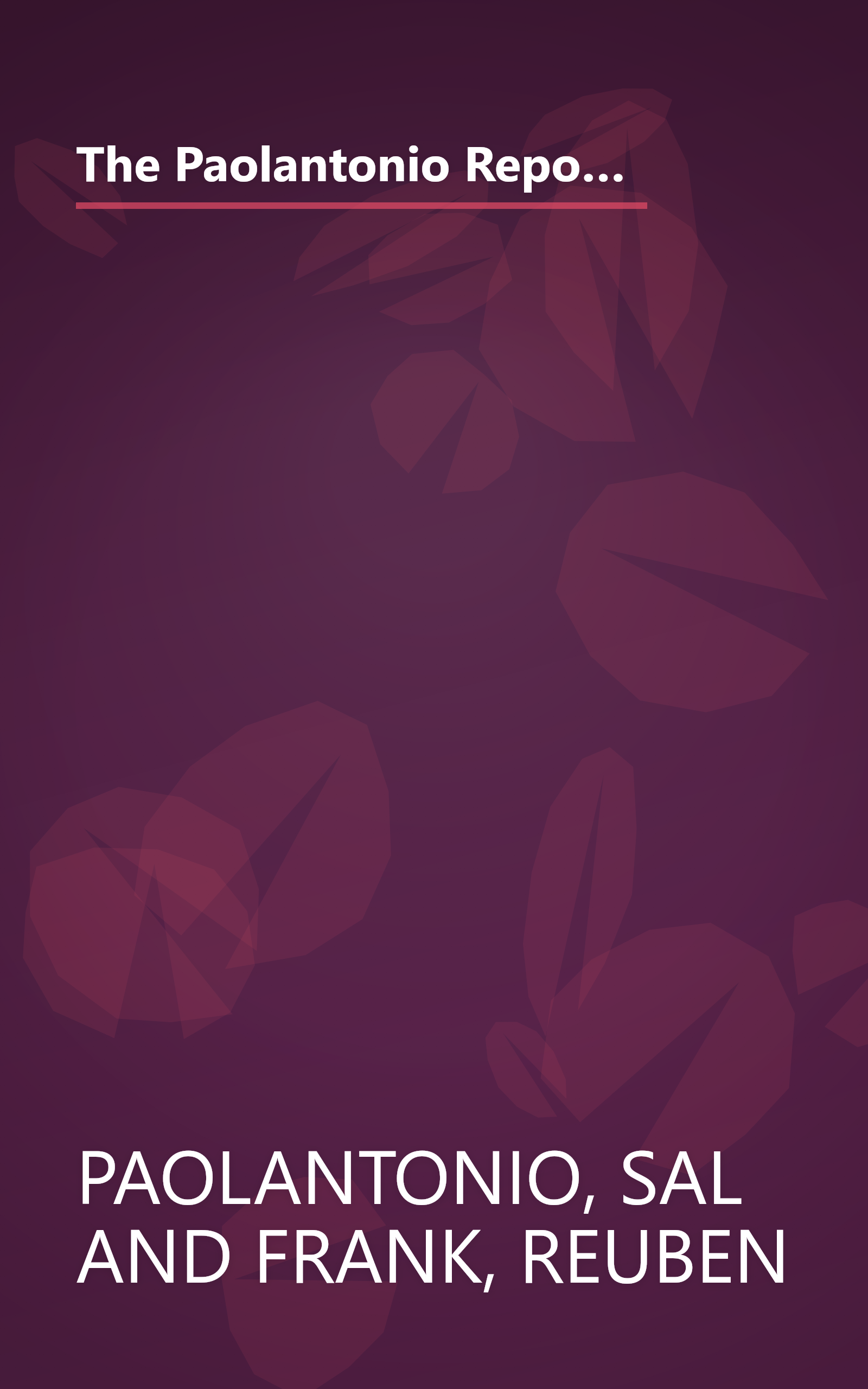 The Paolantonio Report: The Most Overrated and Underrated Teams, Players, Coaches, and Moments in NFL History book cover