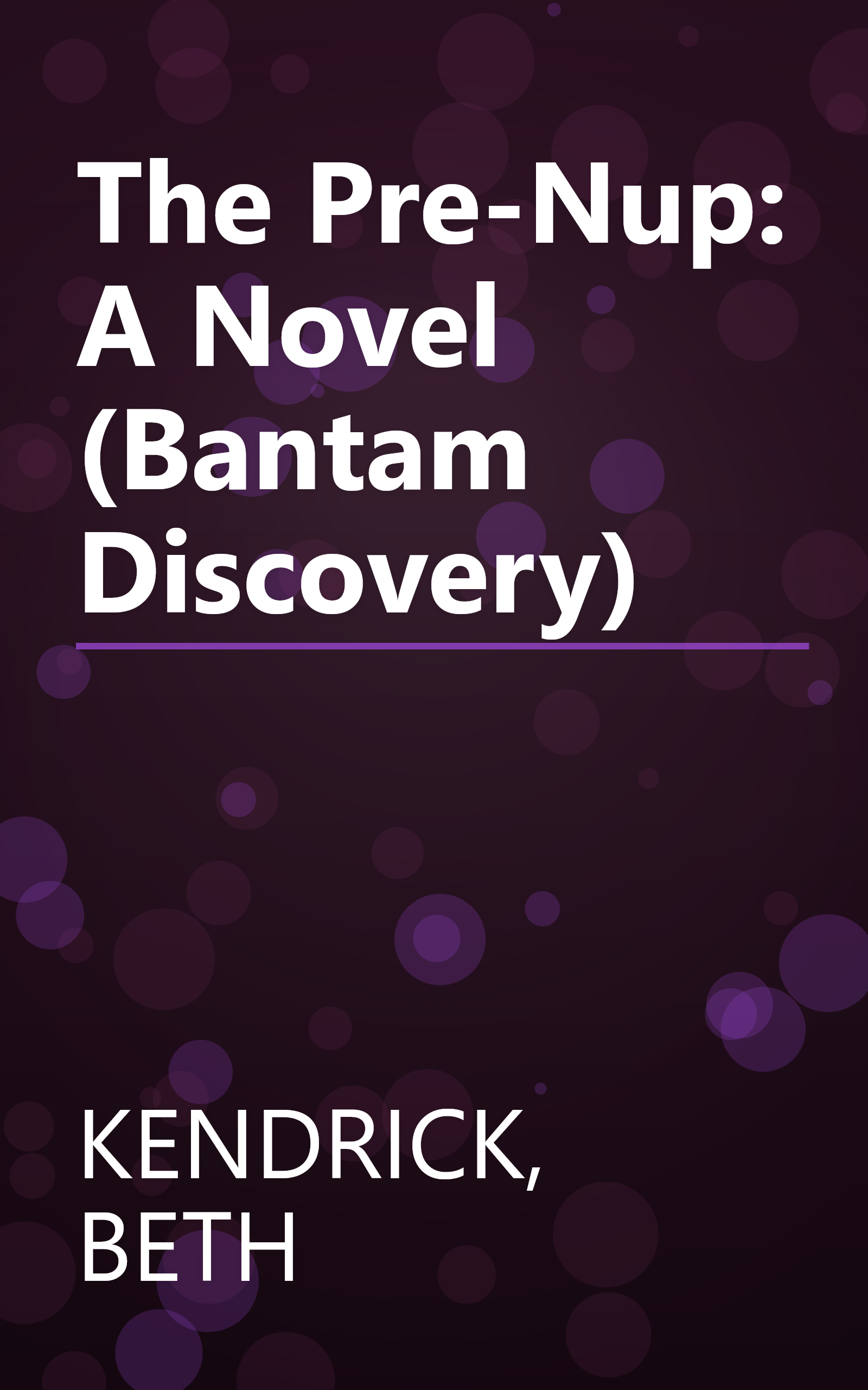 The Pre-Nup: A Novel (Bantam Discovery) book cover