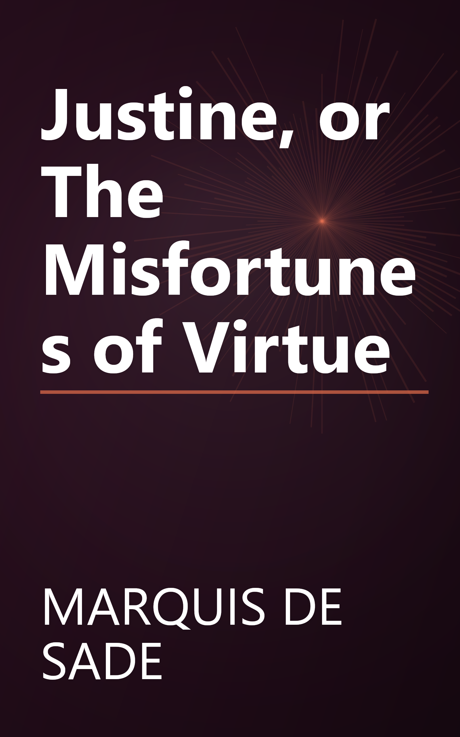 Justine, or The Misfortunes of Virtue book cover