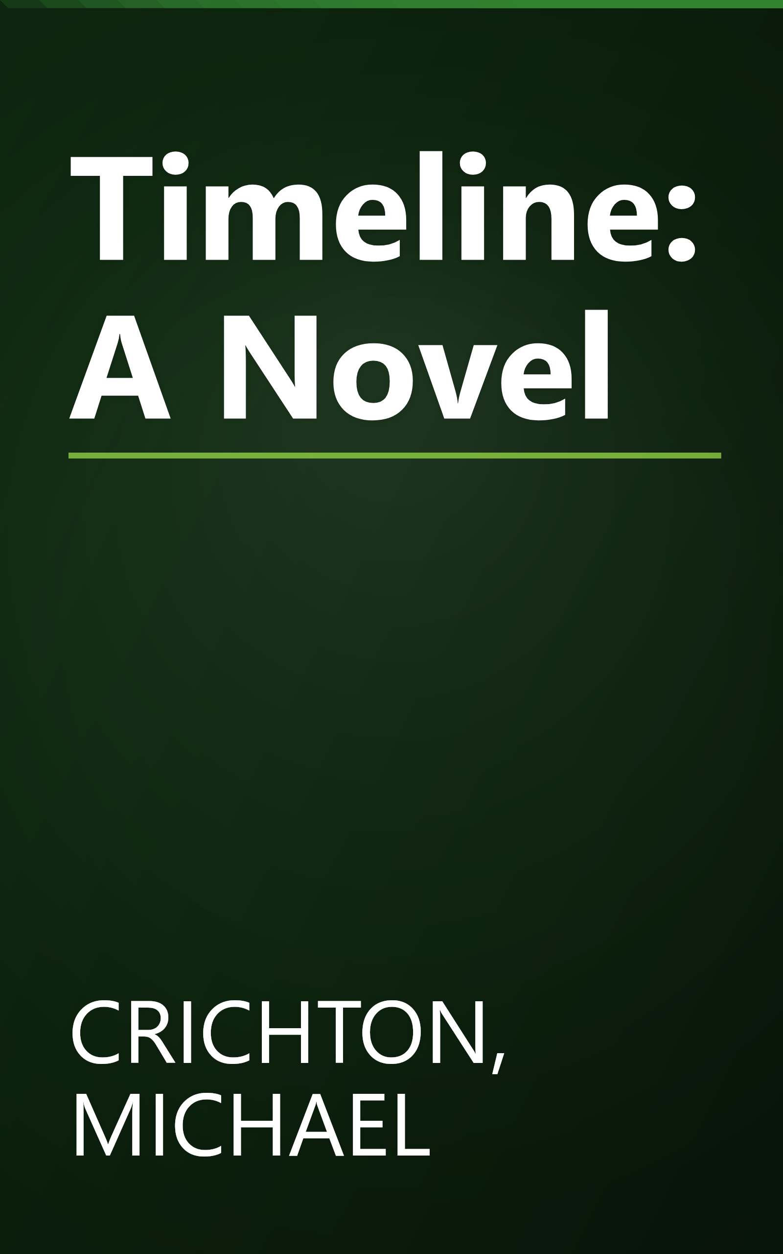 Timeline: A Novel book cover