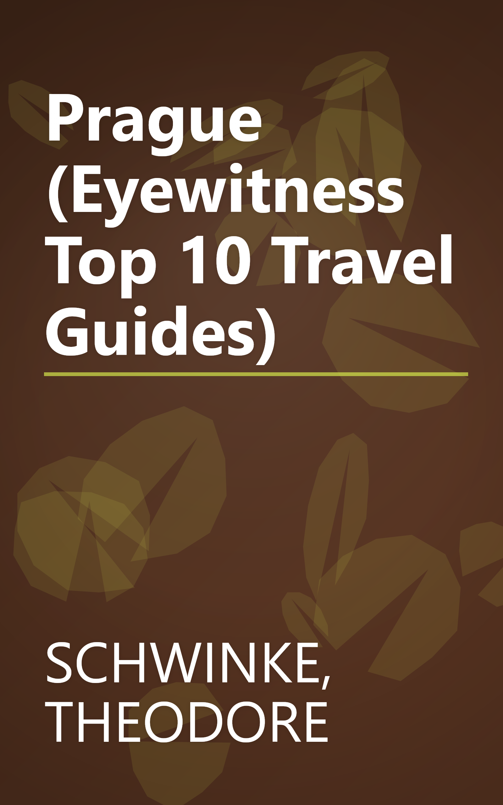 Prague (Eyewitness Top 10 Travel Guides) book cover