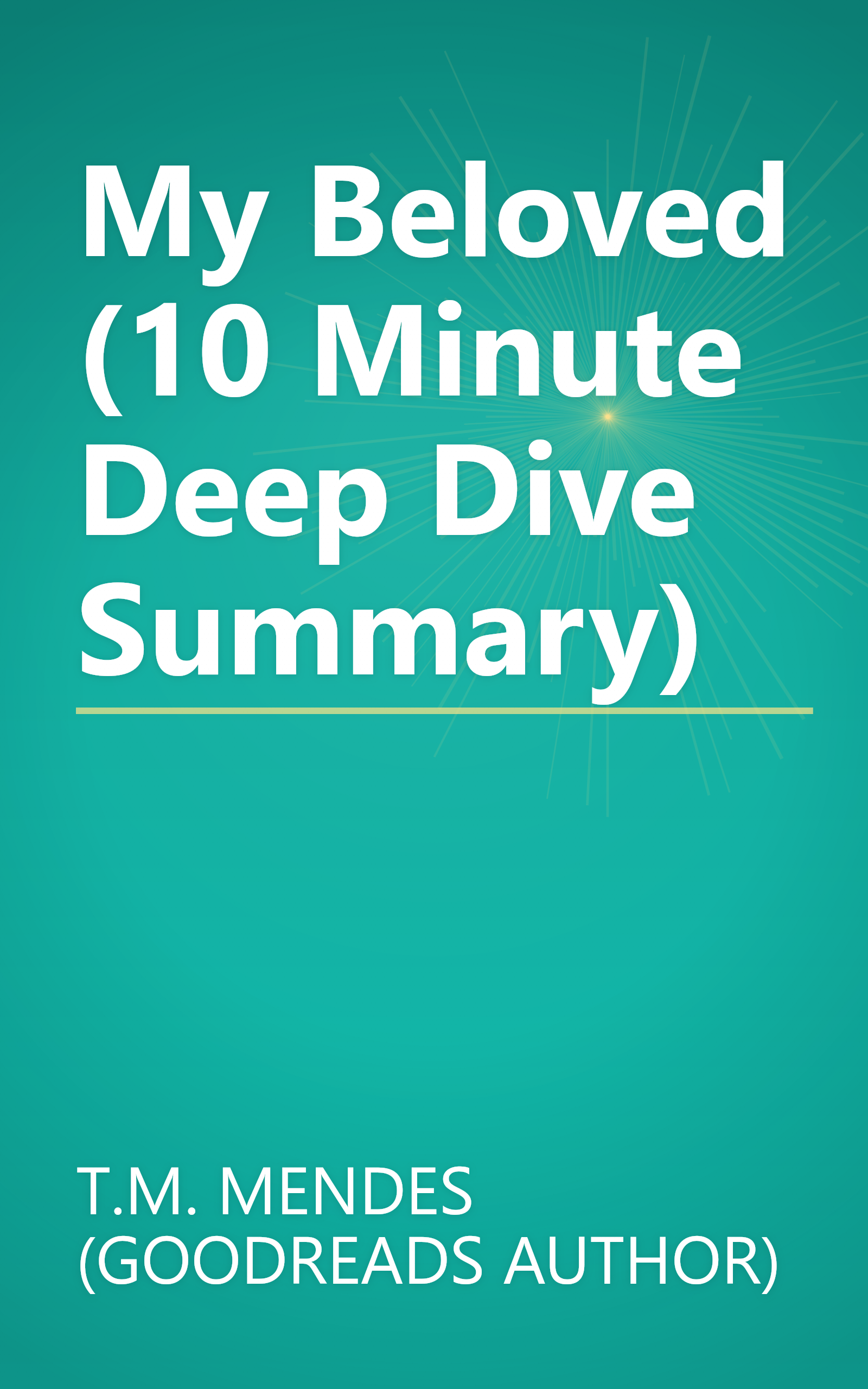 My Beloved (10 Minute   Deep Dive Summary) book cover