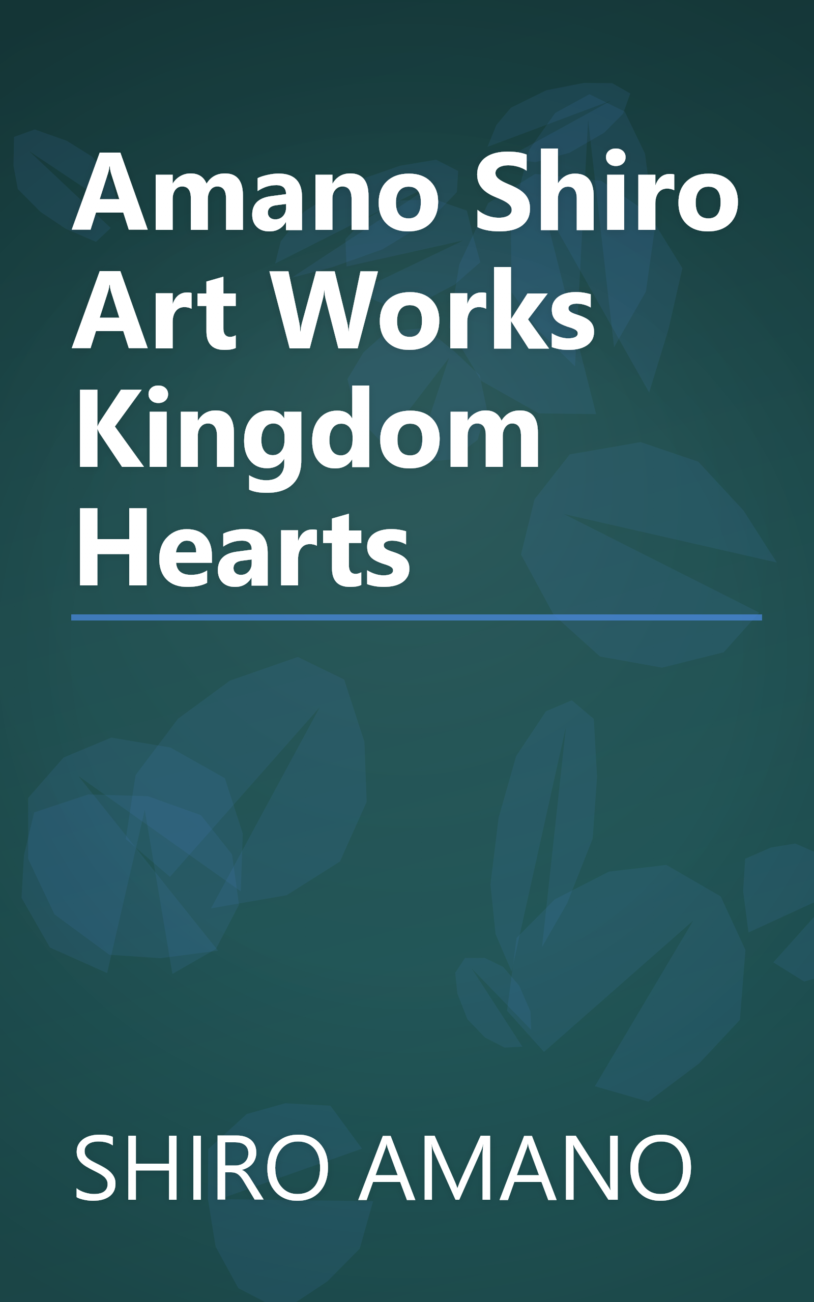 Amano Shiro Art Works Kingdom Hearts book cover