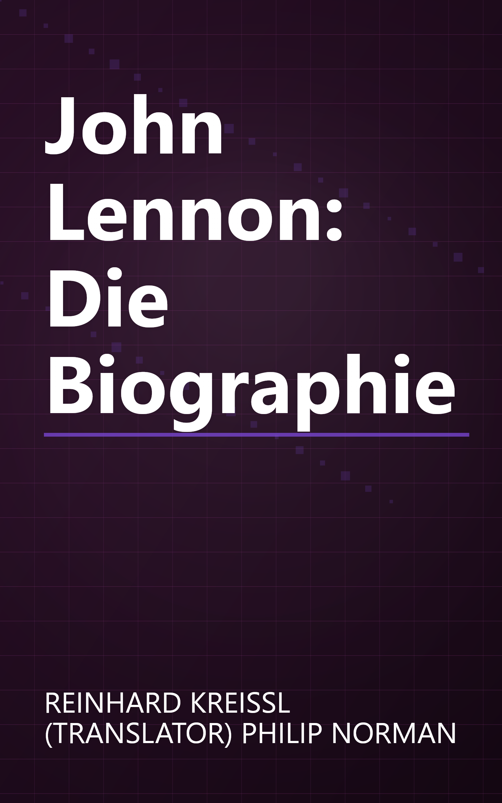 John Lennon: Die Biographie book cover