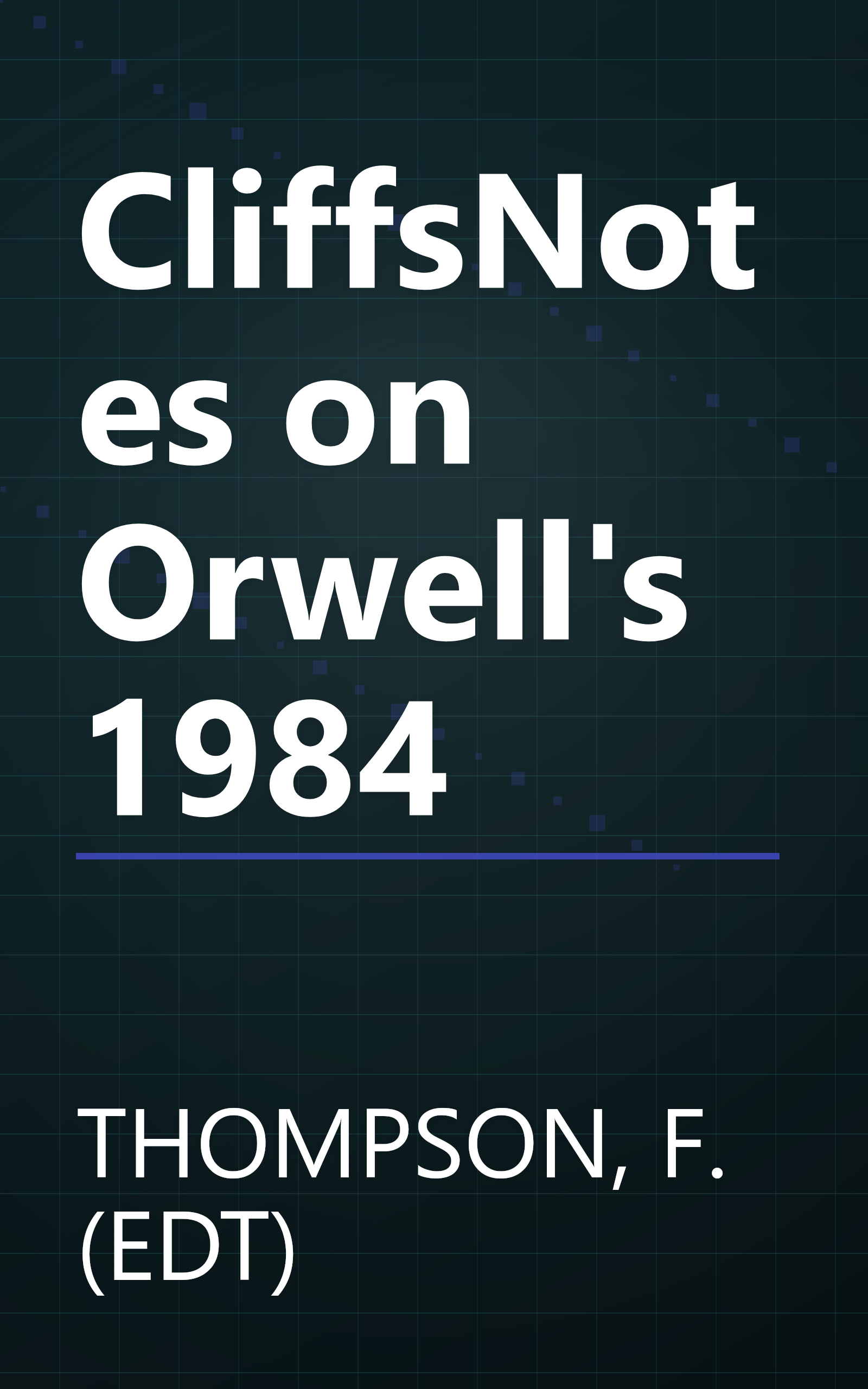 CliffsNotes on Orwell's 1984 book cover