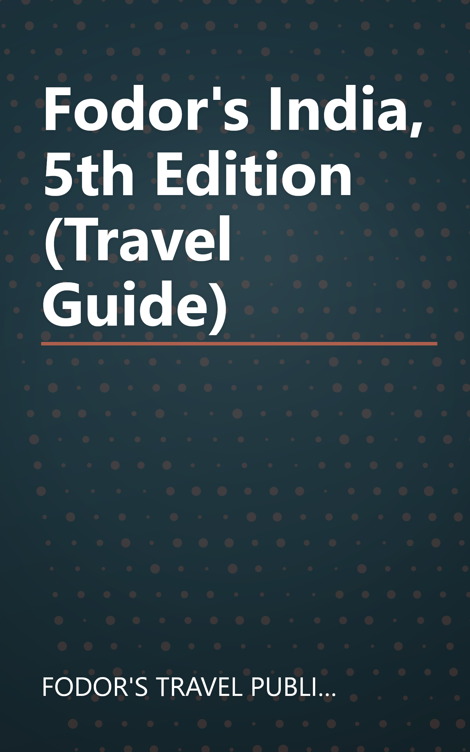 Fodor's India, 5th Edition (Travel Guide) book cover