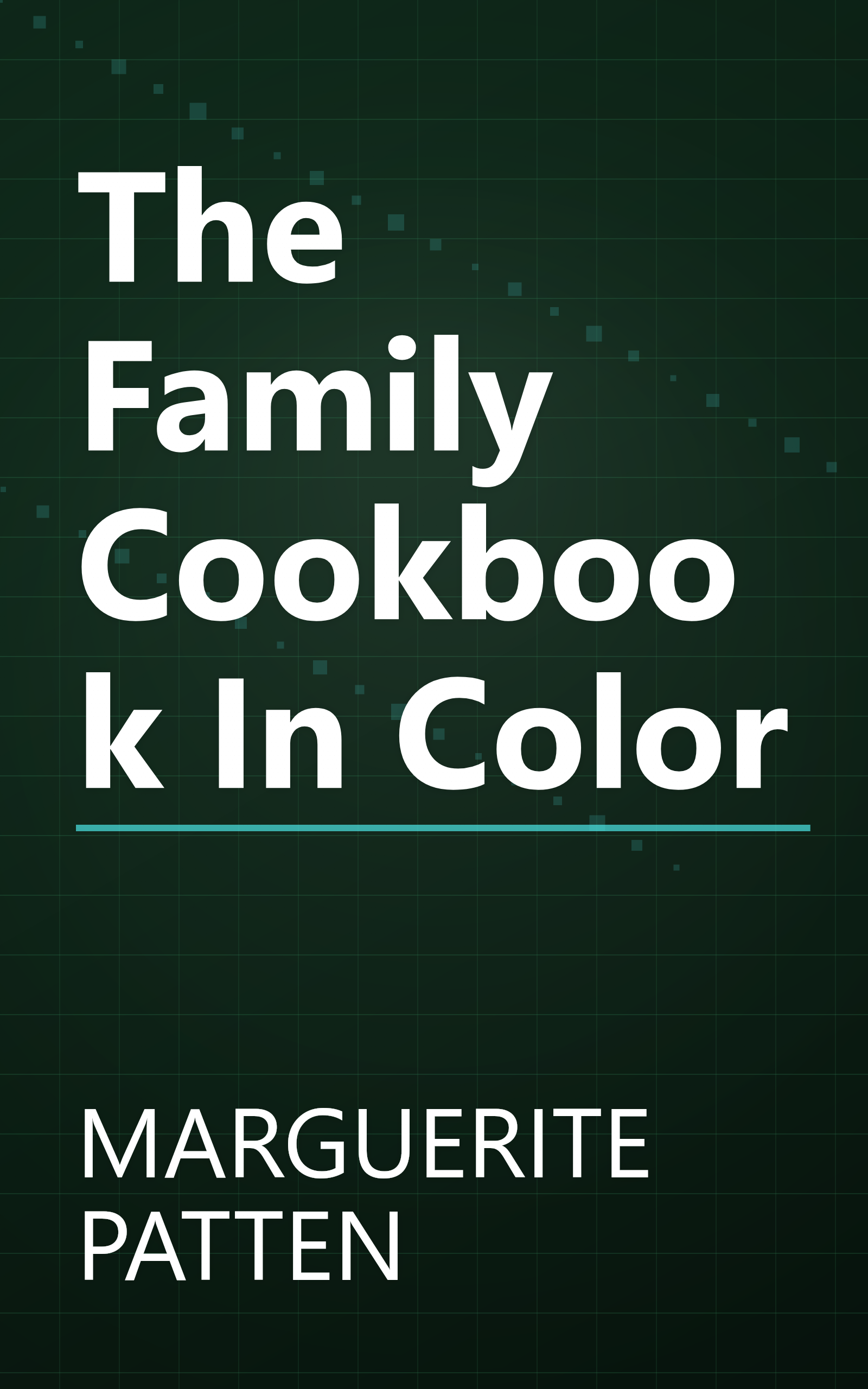 The Family Cookbook In Color book cover