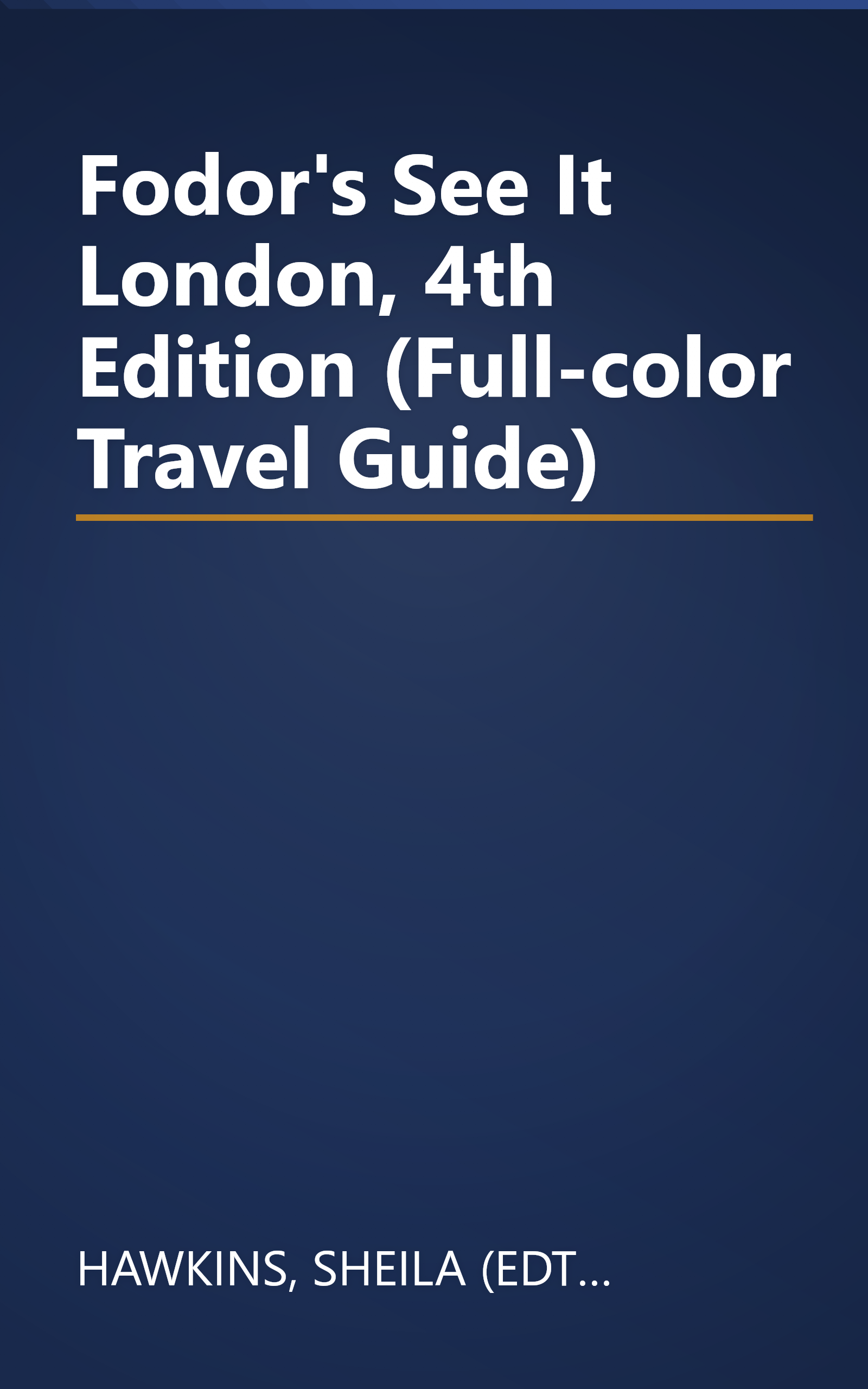 Fodor's See It London, 4th Edition (Full-color Travel Guide) book cover