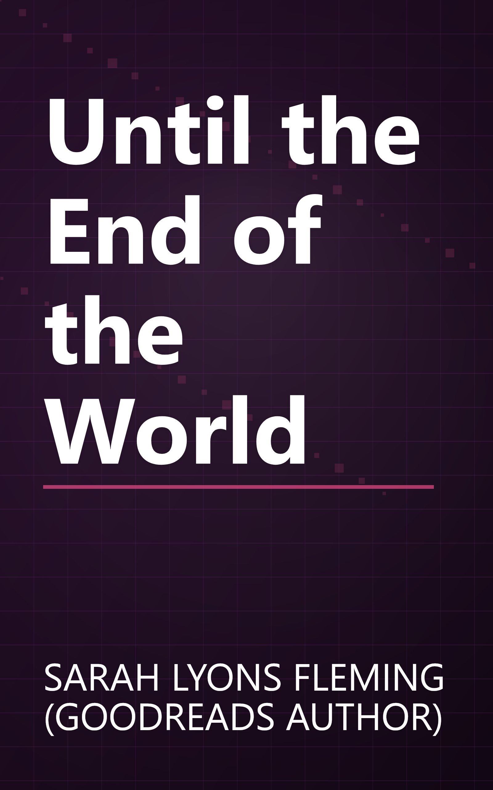 Until the End of the World book cover