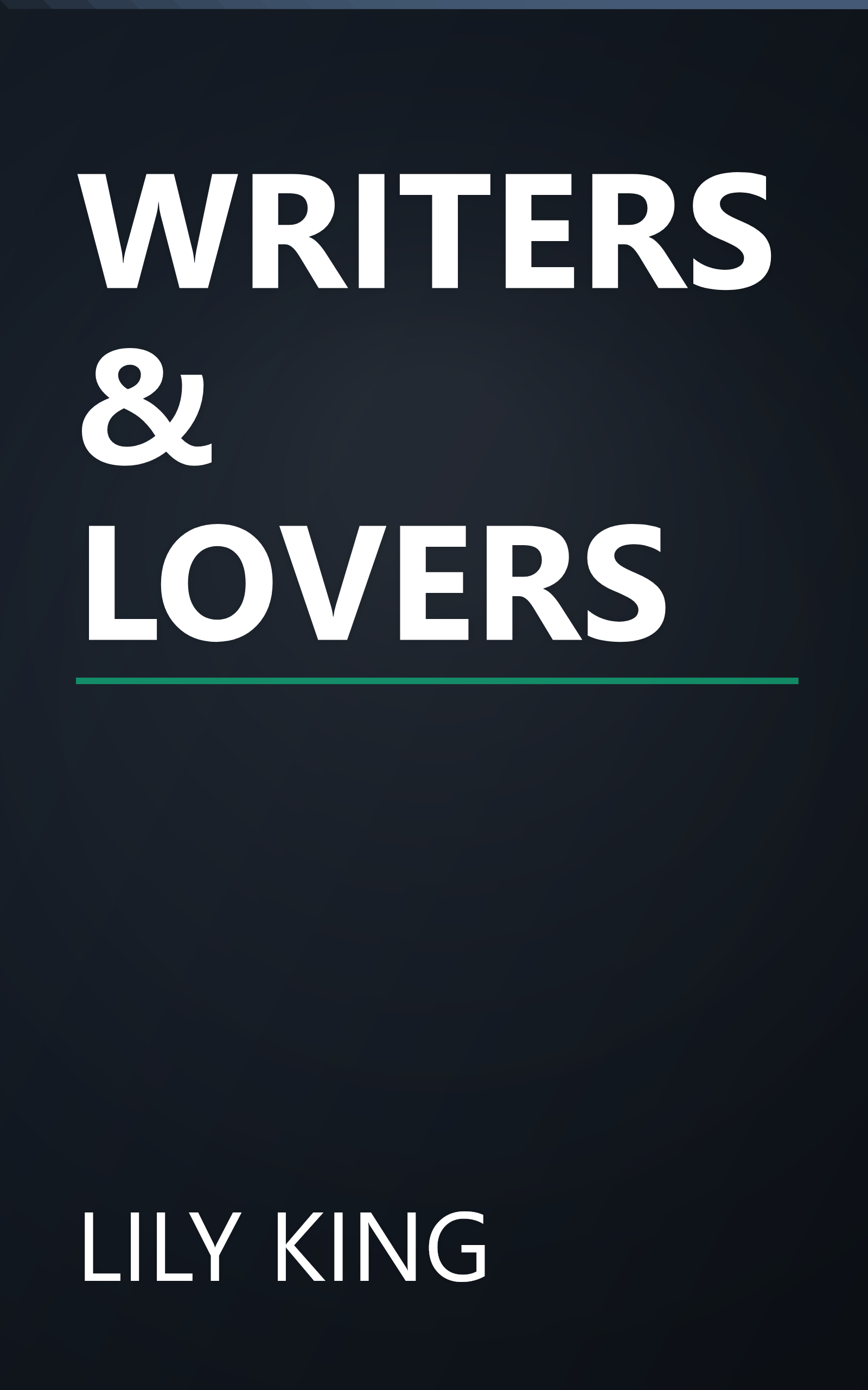 WRITERS & LOVERS book cover