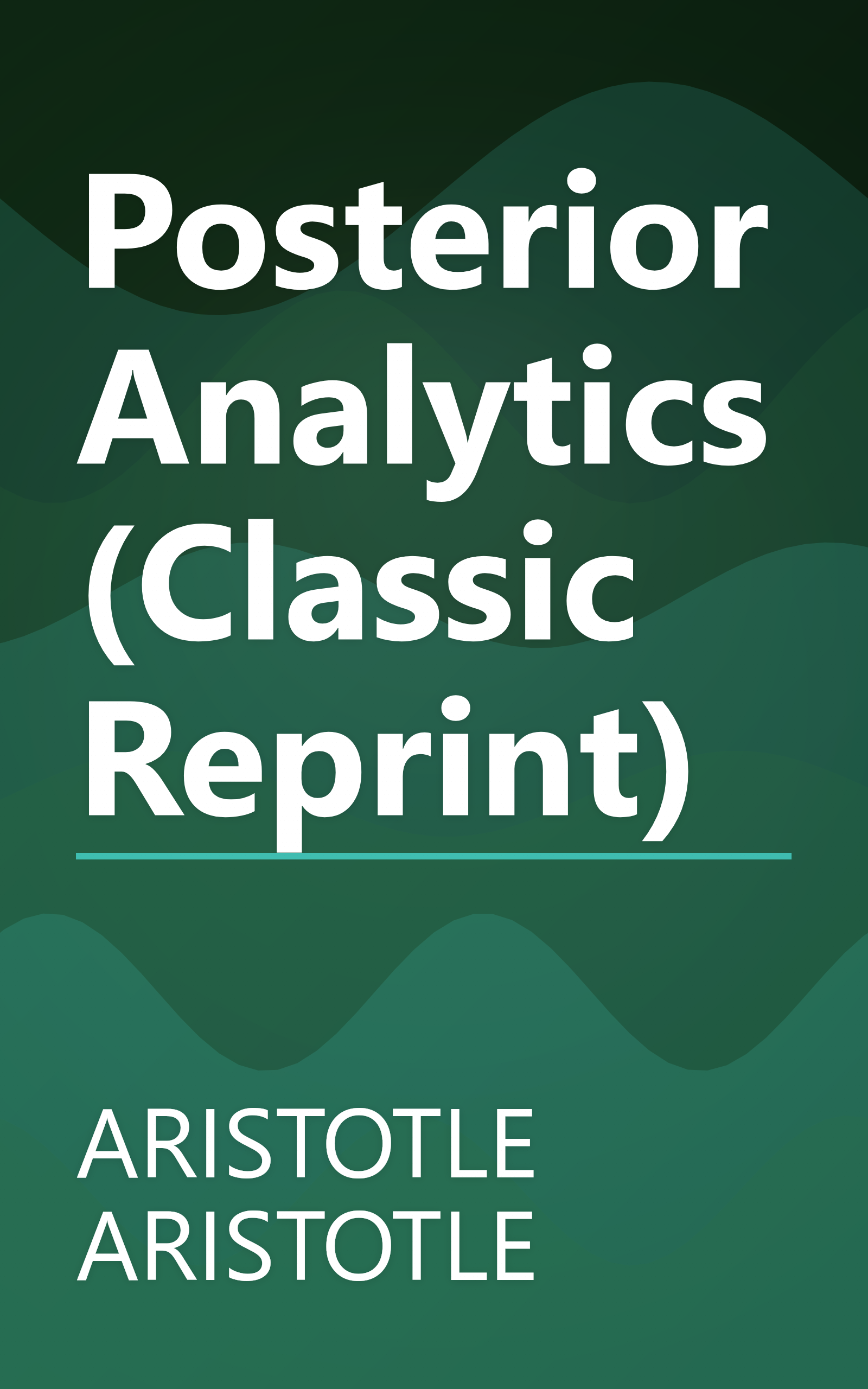 Posterior Analytics (Classic Reprint) book cover