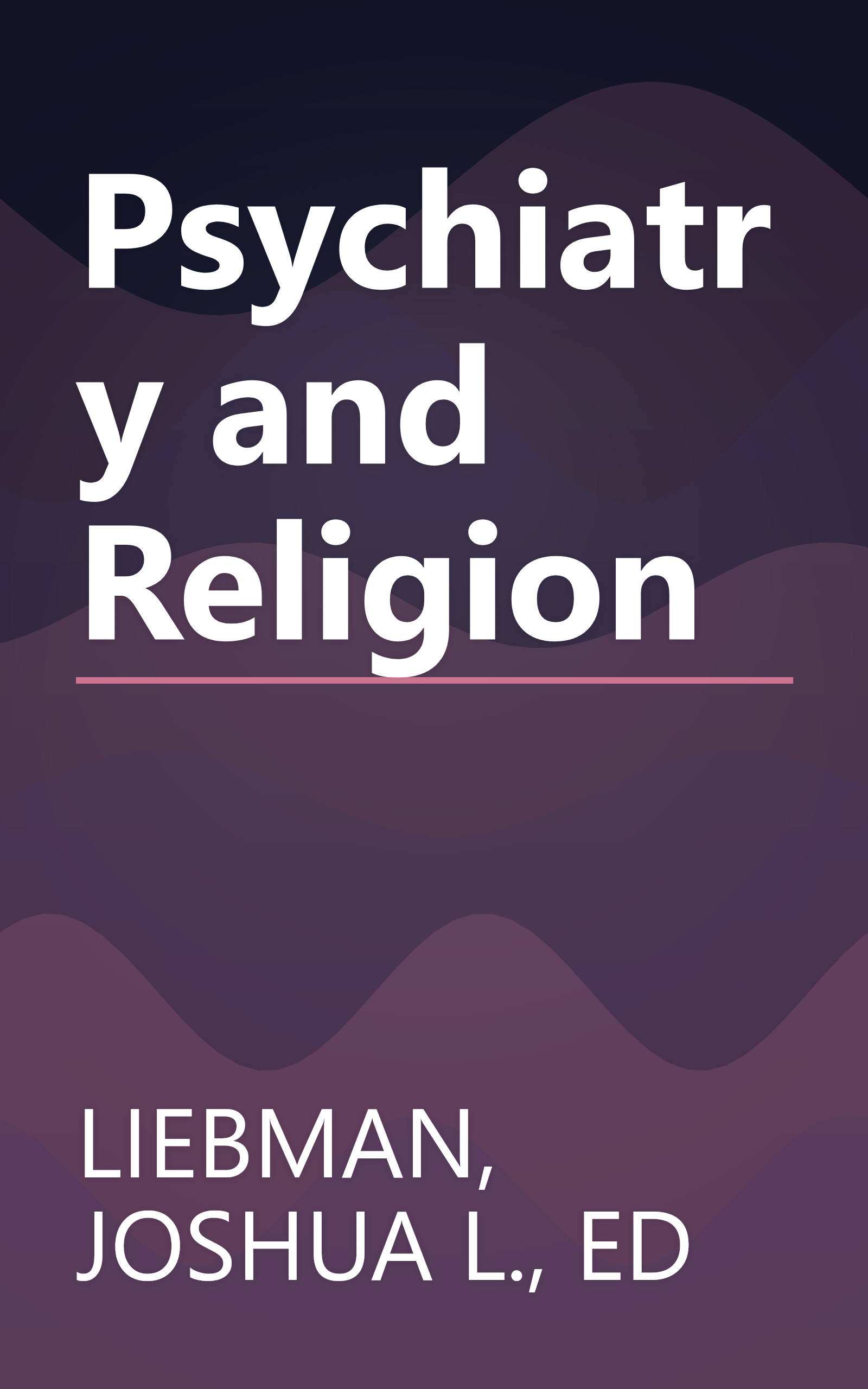 Psychiatry and Religion book cover