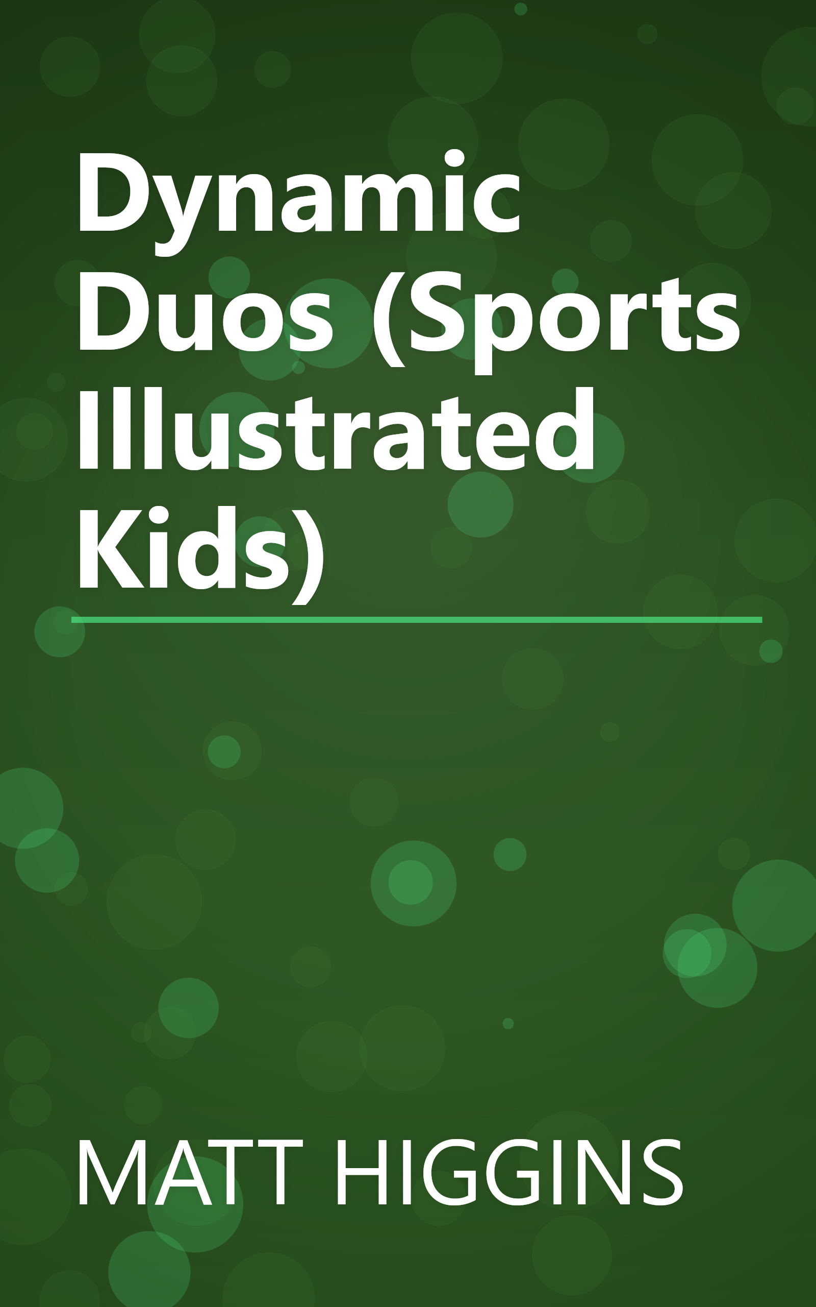 Dynamic Duos (Sports Illustrated Kids) book cover