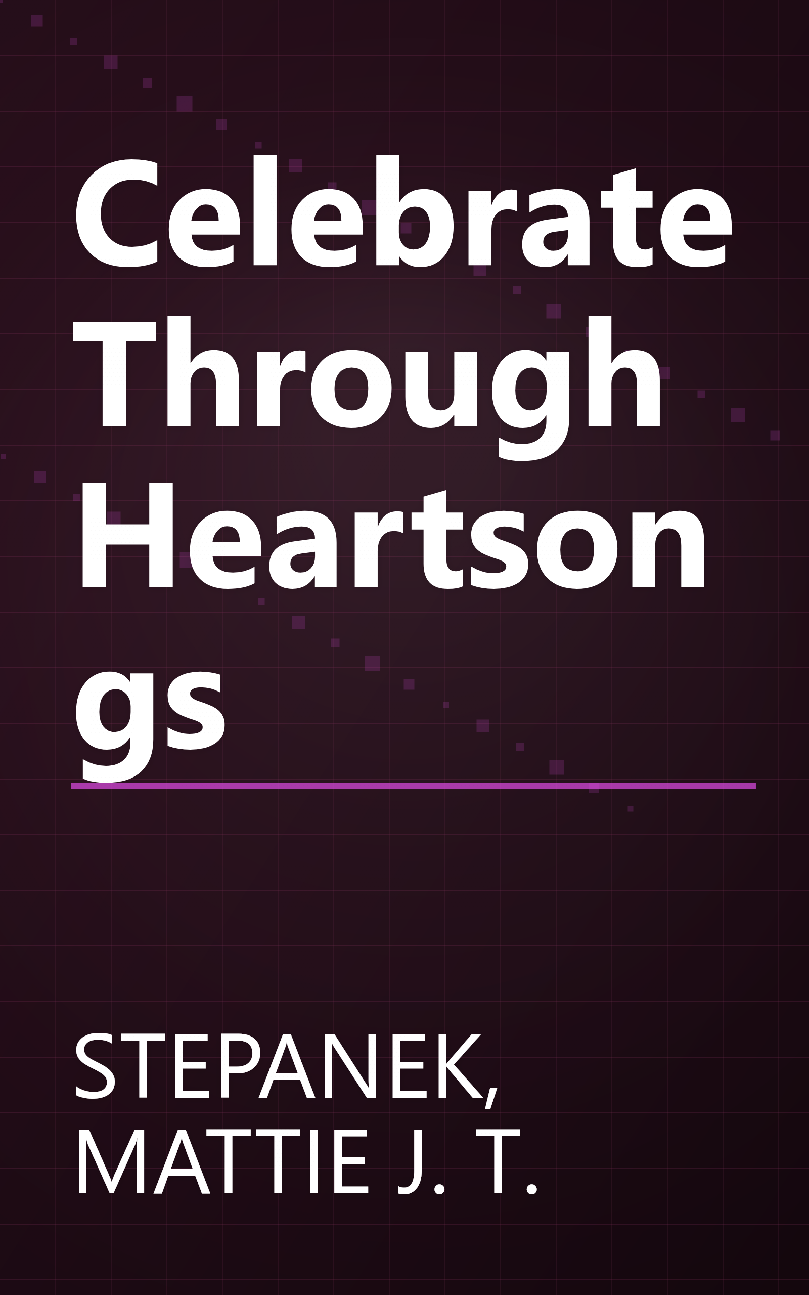 Celebrate Through Heartsongs book cover