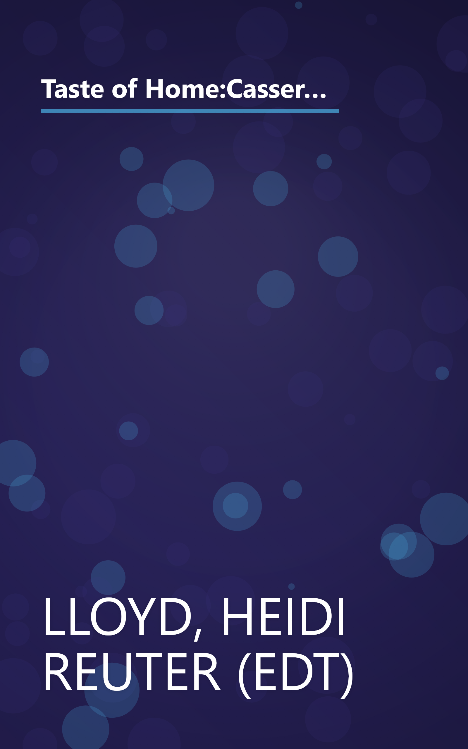 Taste of Home:Casseroles: A Collection of Over 440 One-Pot Recipes - Straight from the Kitchens of Taste of Home Readers book cover