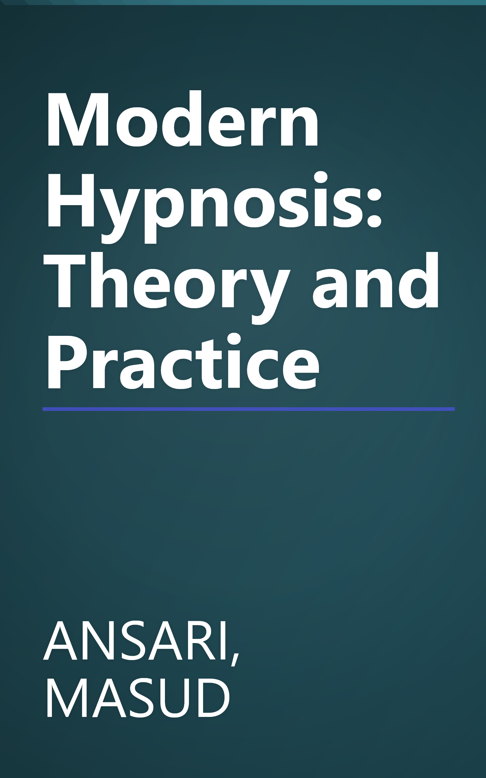 Modern Hypnosis: Theory and Practice book cover