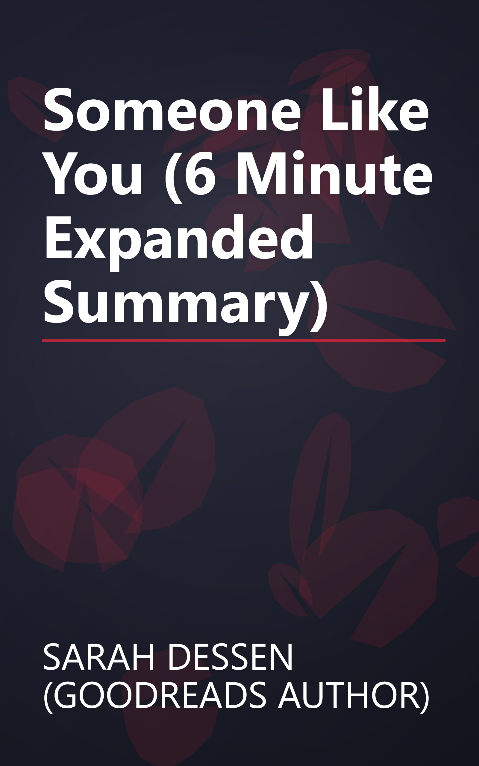 Someone Like You (6 Minute   Expanded Summary) book cover
