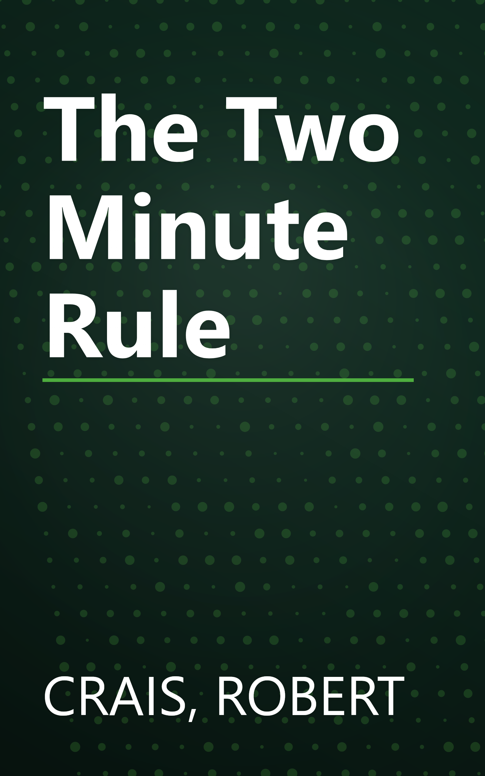 The Two Minute Rule book cover