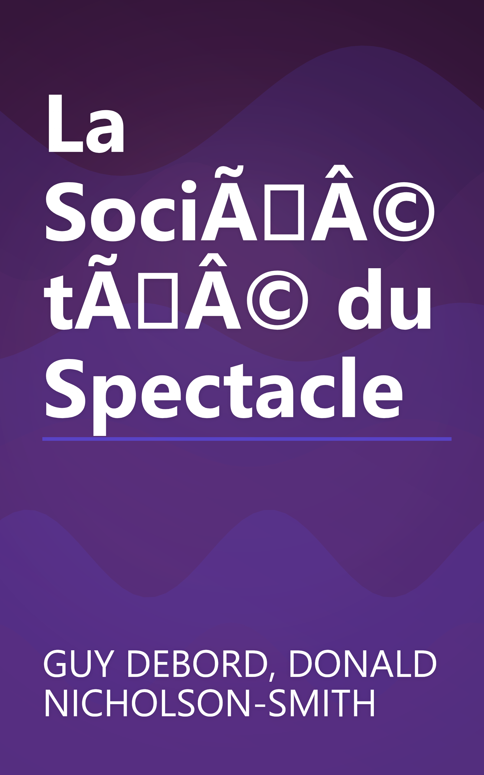 La SociÃÂ©tÃÂ© du Spectacle book cover