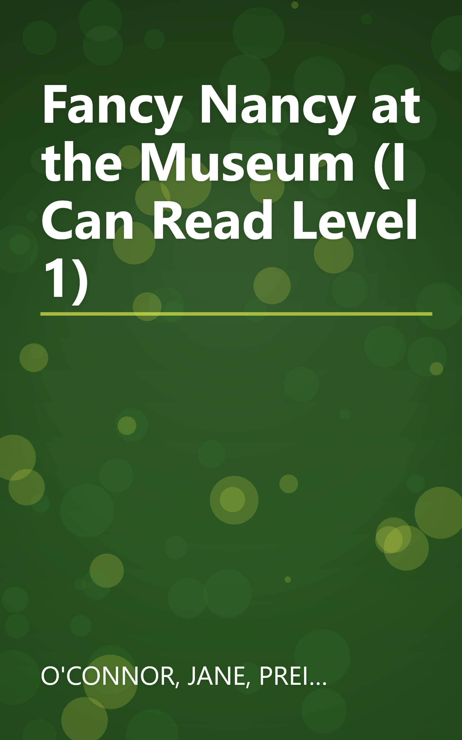 Fancy Nancy at the Museum (I Can Read Level 1) book cover