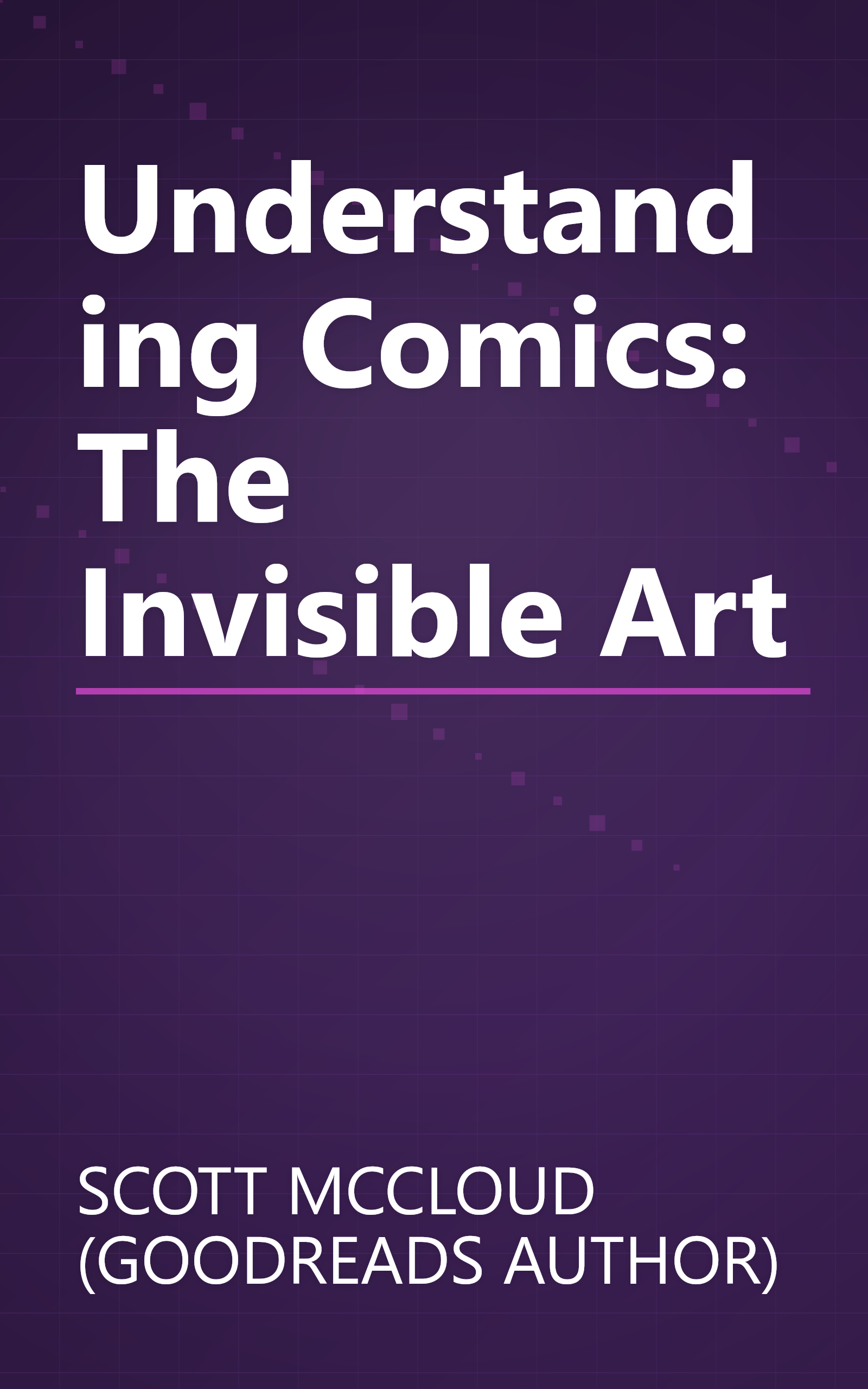 Understanding Comics: The Invisible Art book cover