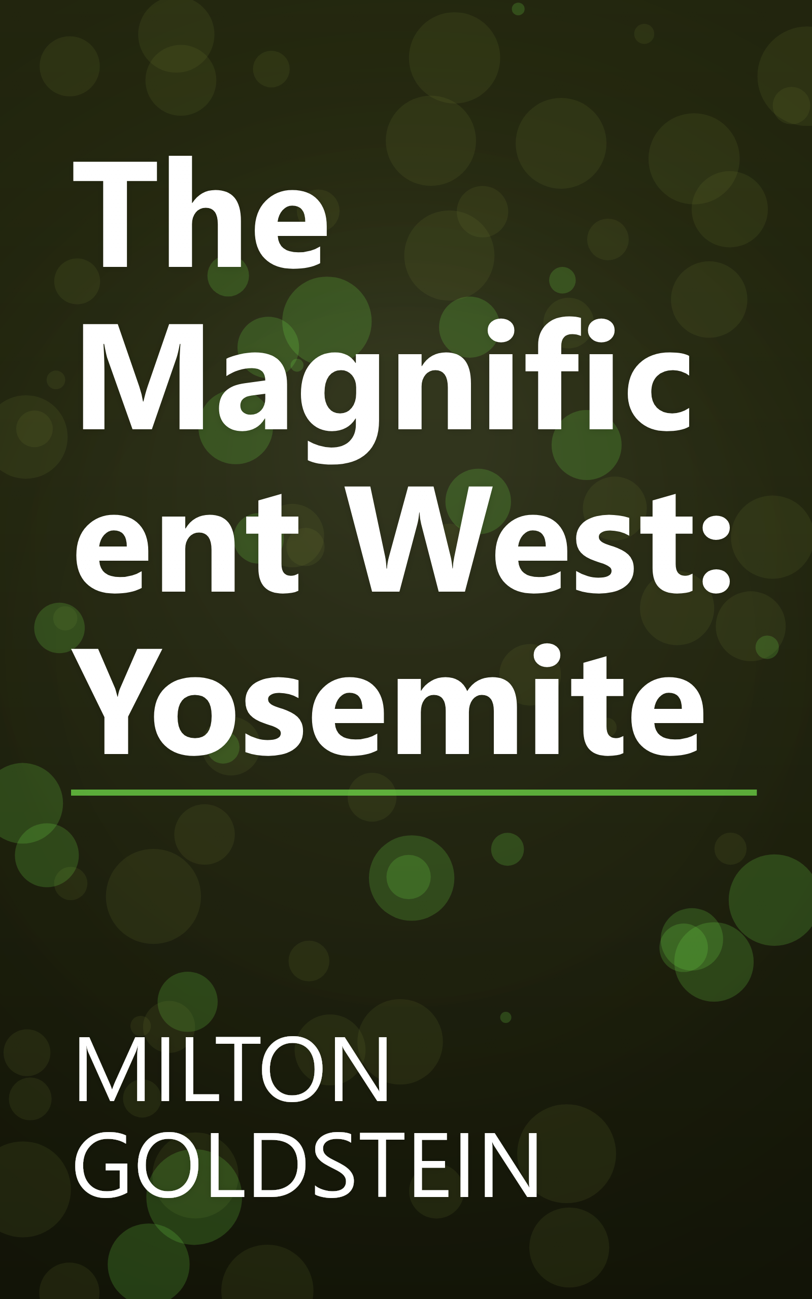 The Magnificent West: Yosemite book cover