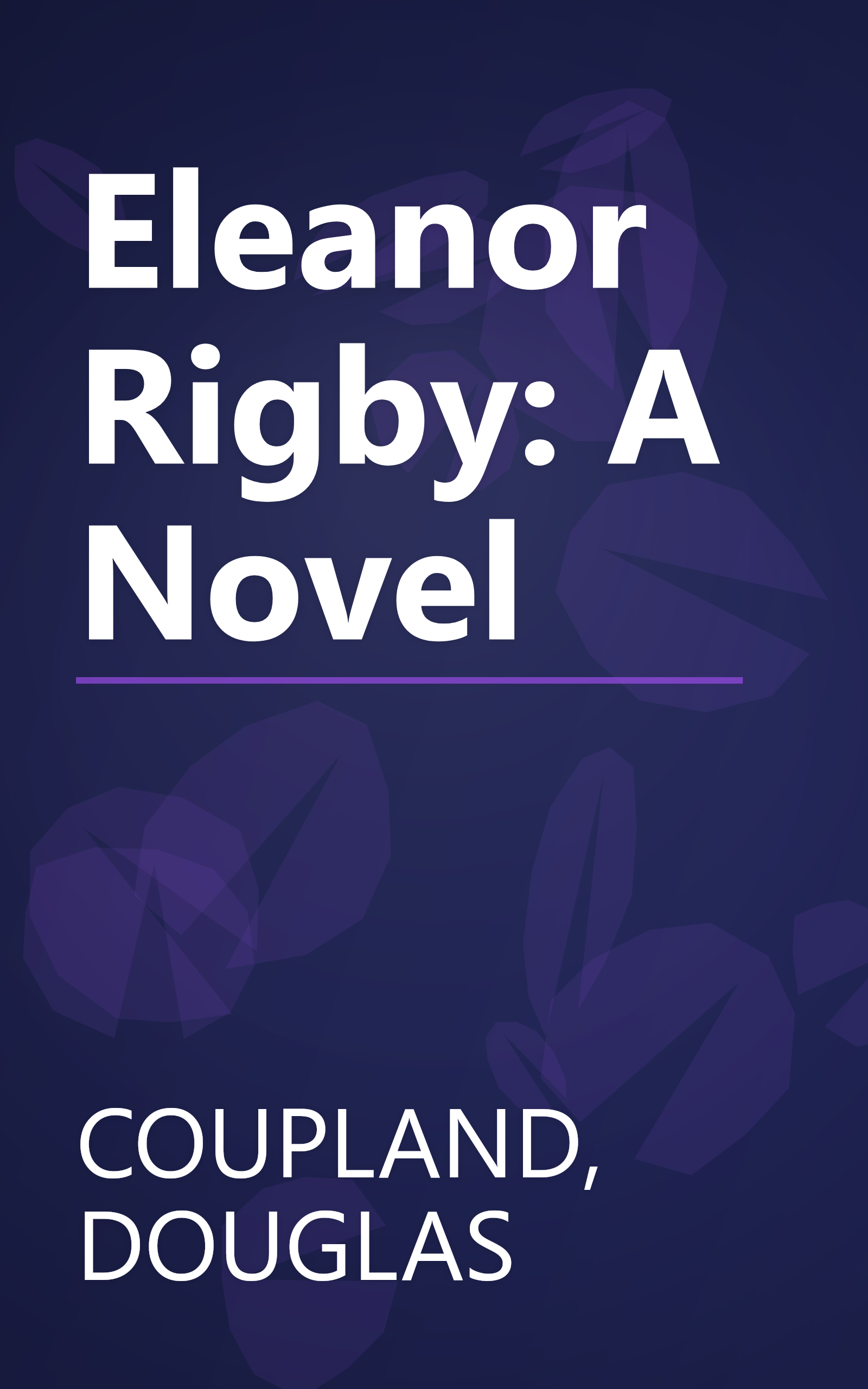 Eleanor Rigby: A Novel book cover
