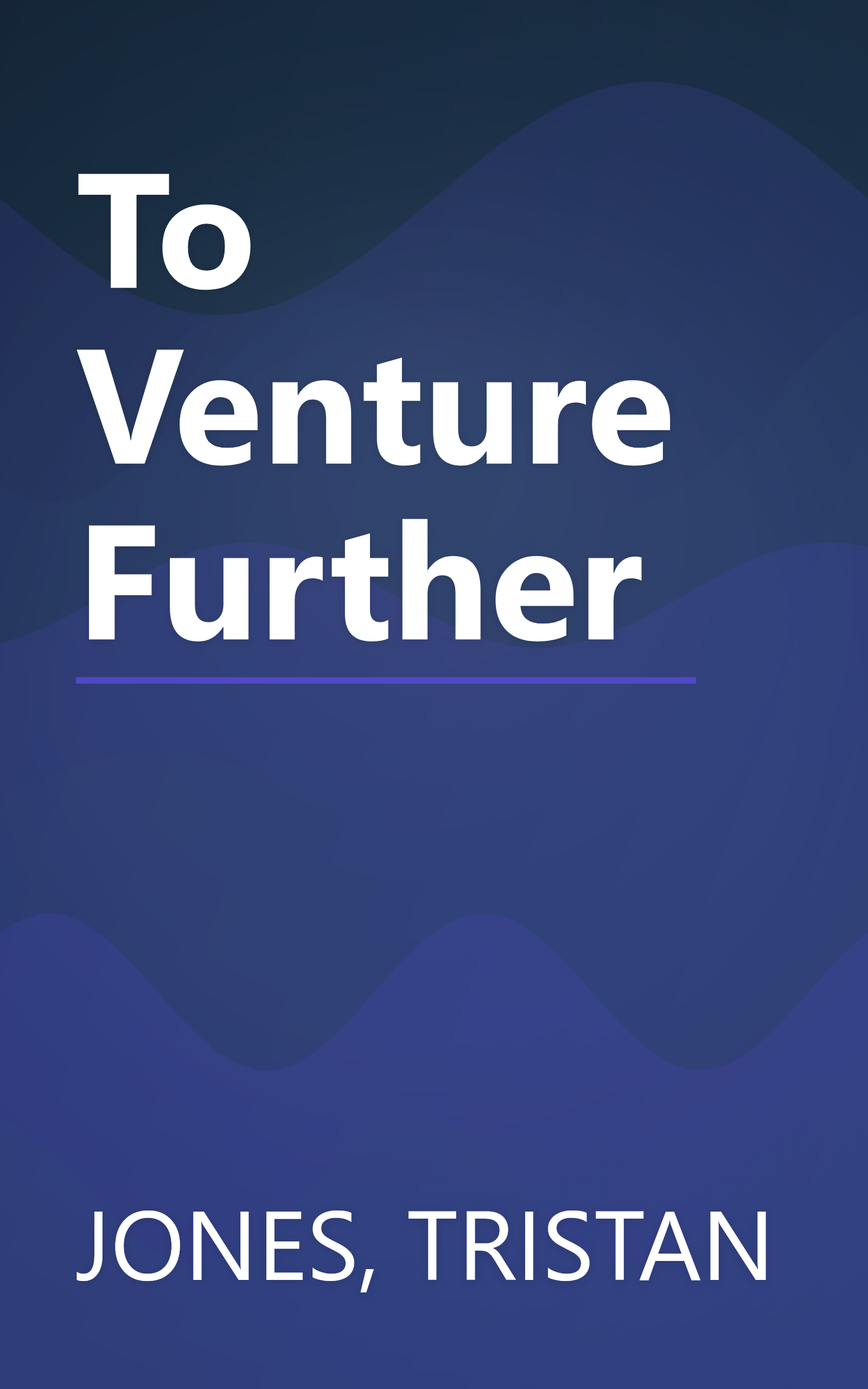 To Venture Further book cover