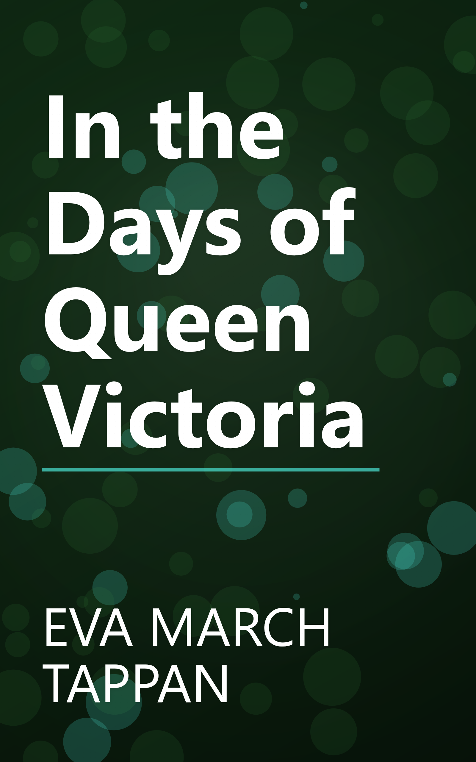 In the Days of Queen Victoria book cover
