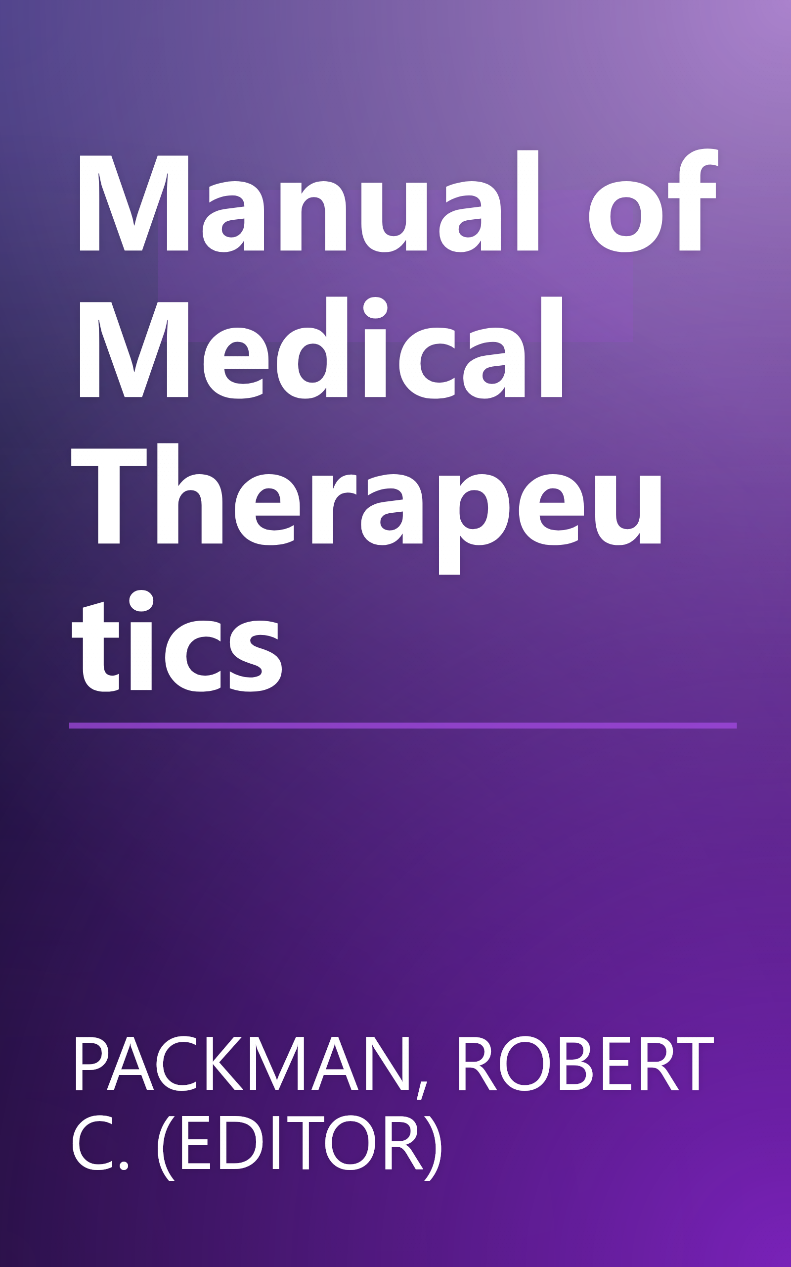 Manual of Medical Therapeutics book cover