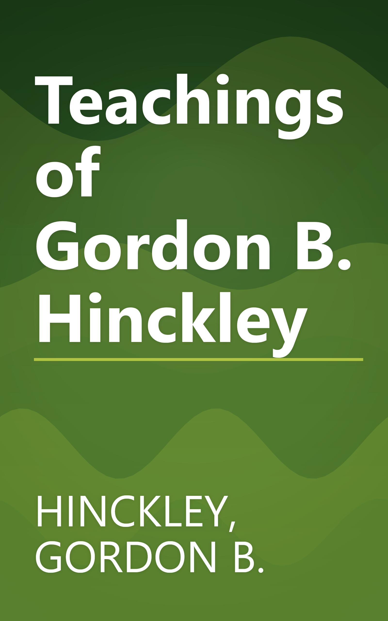 Teachings of Gordon B. Hinckley book cover