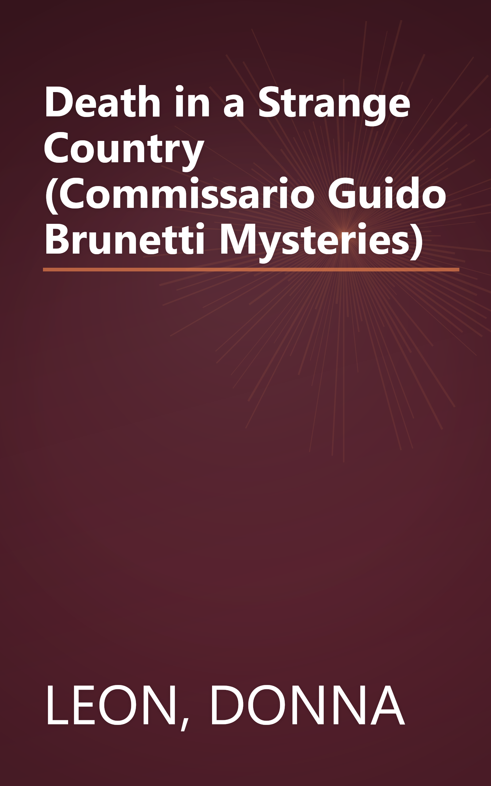 Death in a Strange Country (Commissario Guido Brunetti Mysteries) book cover