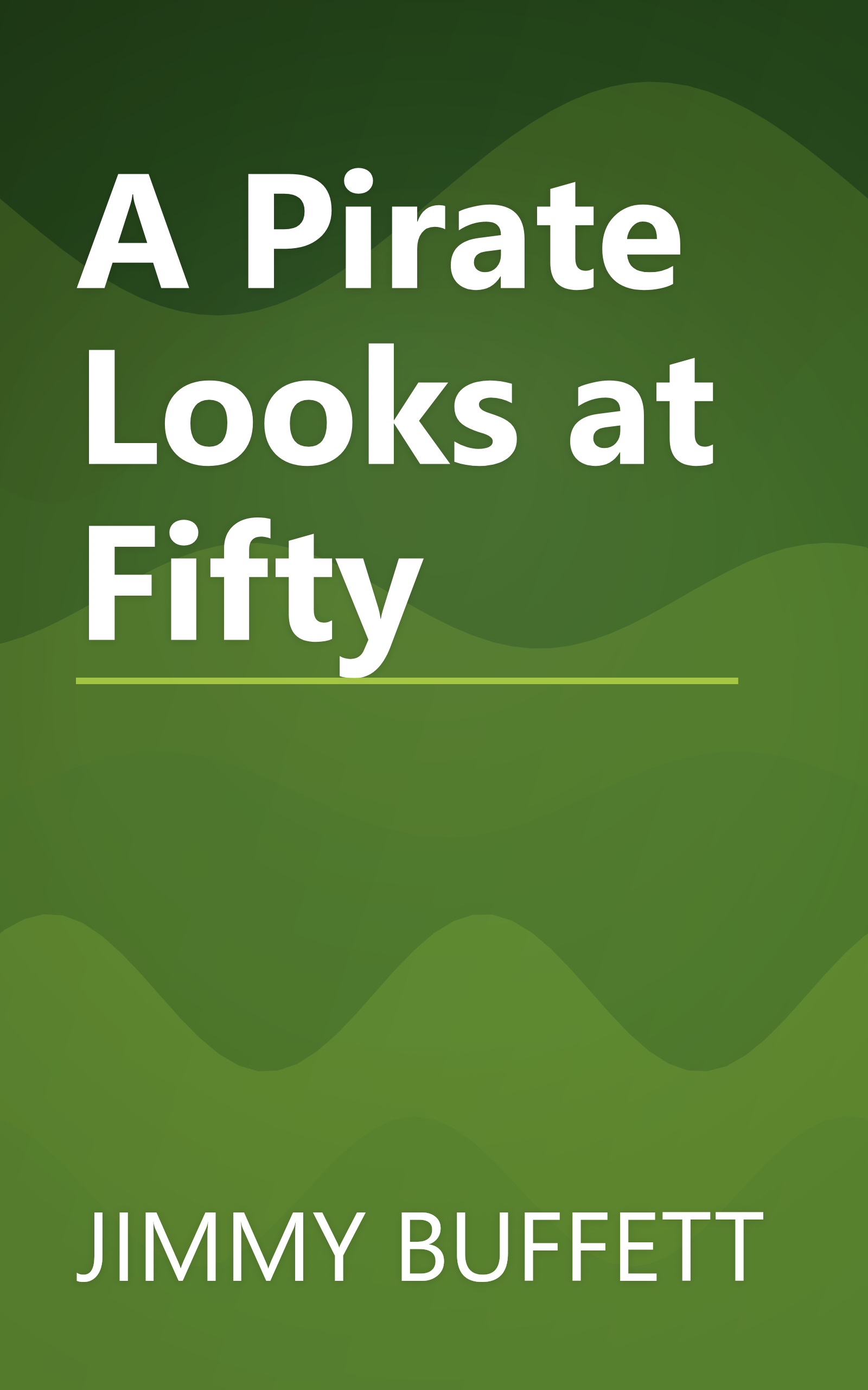 A Pirate Looks at Fifty book cover