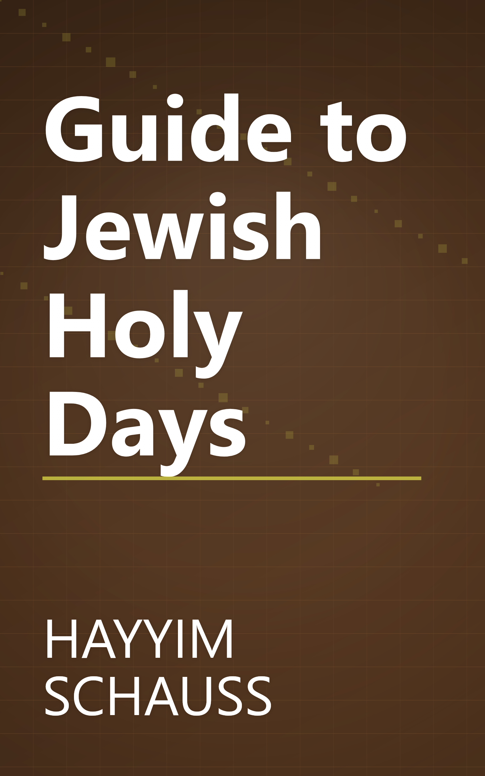 Guide to Jewish Holy Days book cover