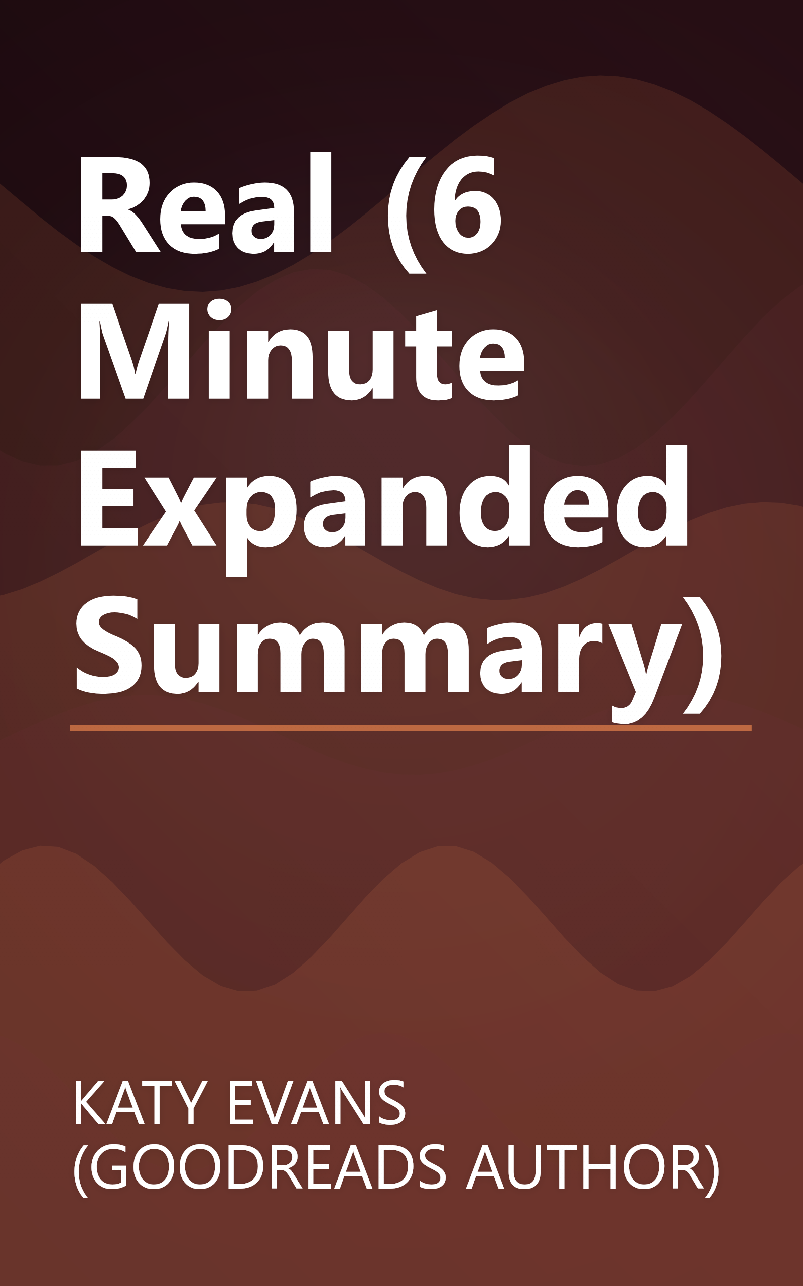 Real (6 Minute   Expanded Summary) book cover