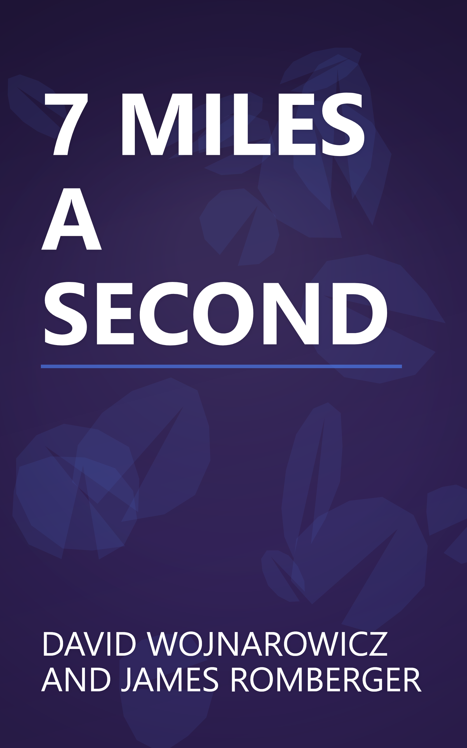 7 MILES A SECOND book cover