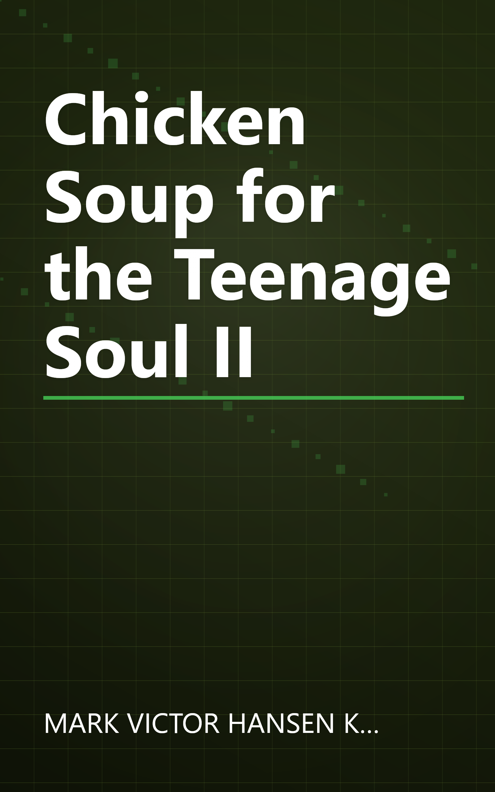 Chicken Soup for the Teenage Soul II book cover