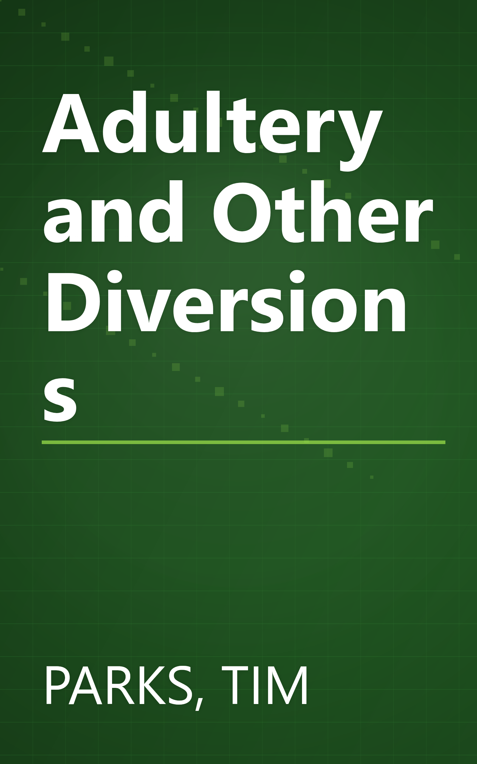 Adultery and Other Diversions book cover