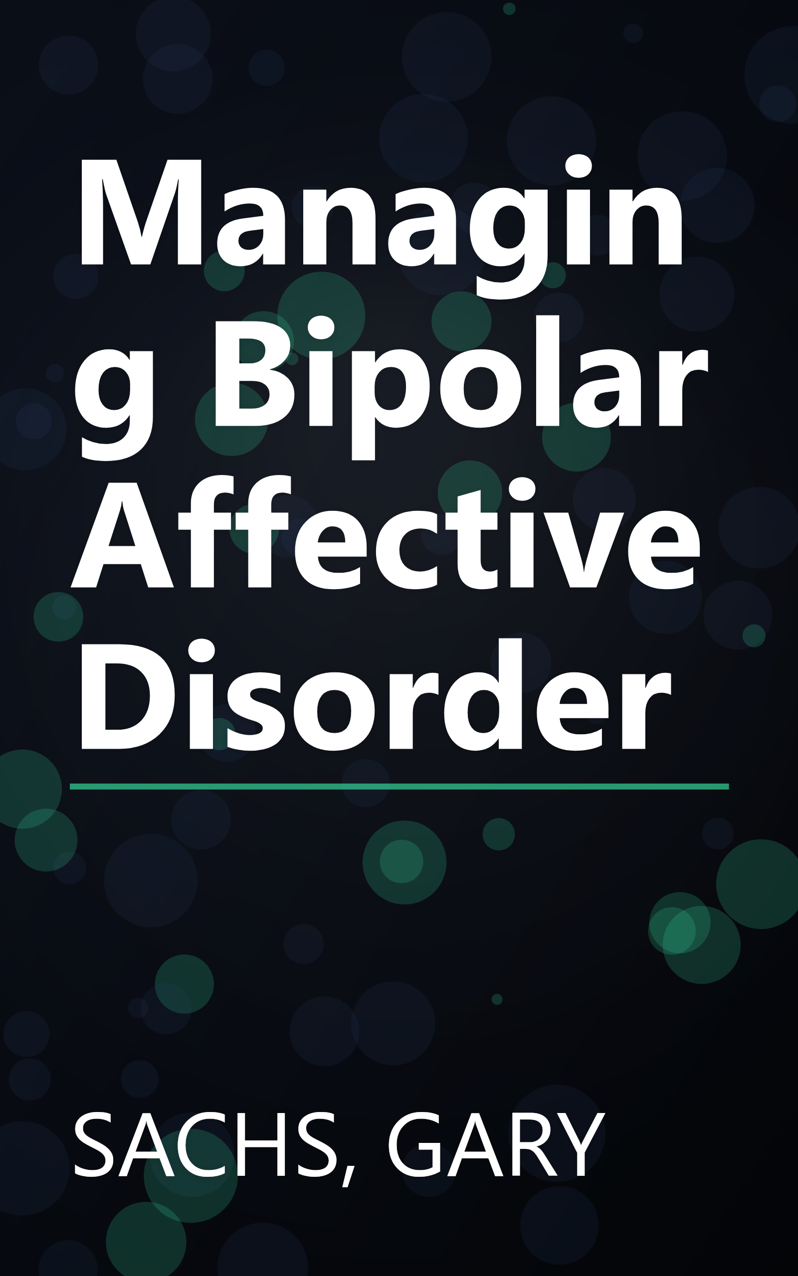 Managing Bipolar Affective Disorder book cover