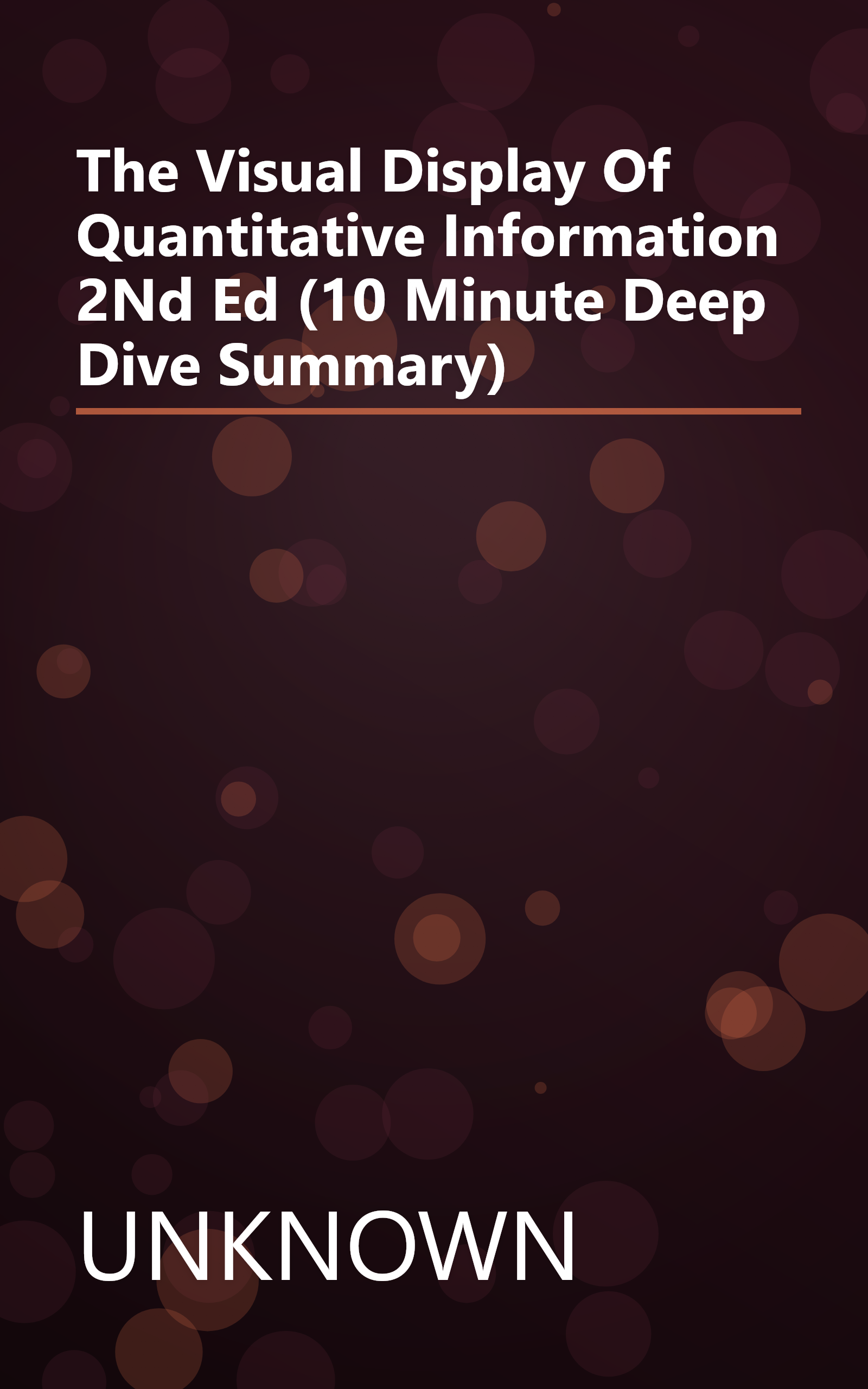 The Visual Display Of Quantitative Information  2Nd Ed  (10 Minute   Deep Dive Summary) book cover